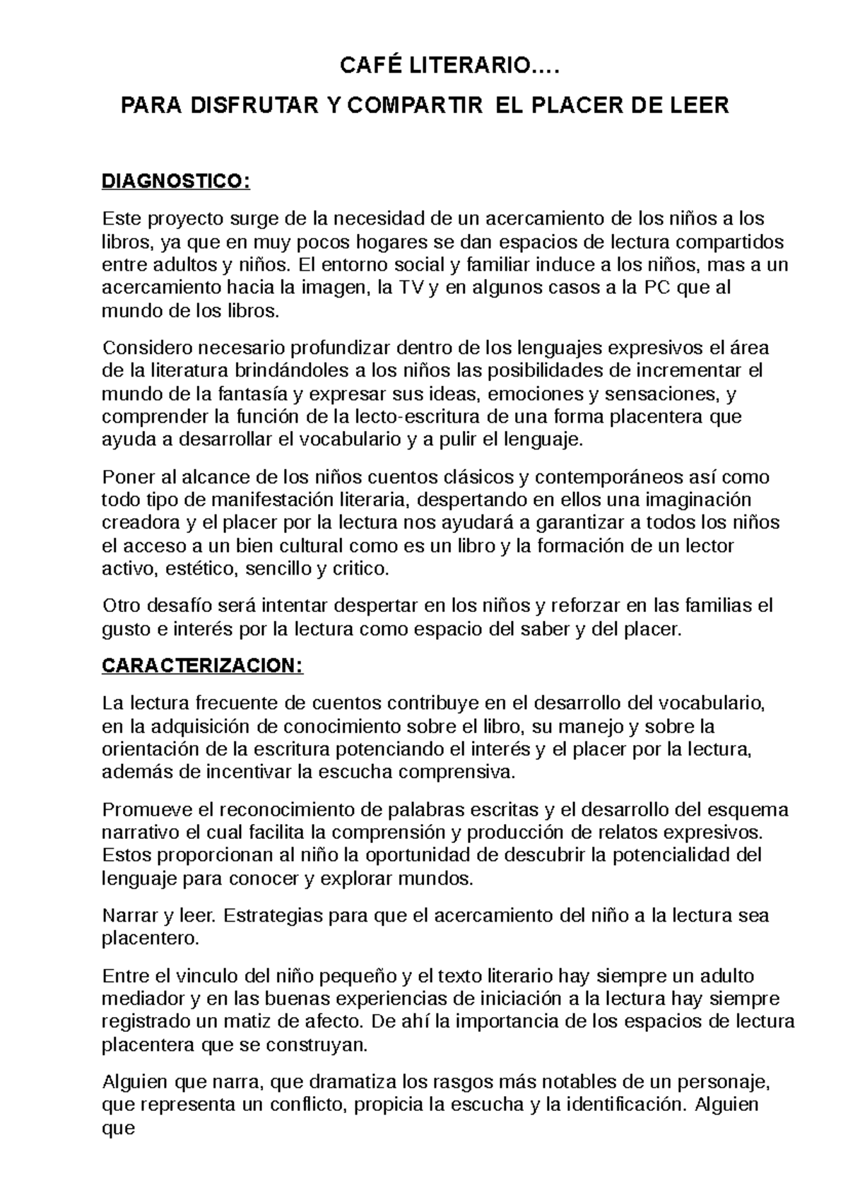 Café Literario: Propuesta para Fomentar la Lectura en Niños - Studocu