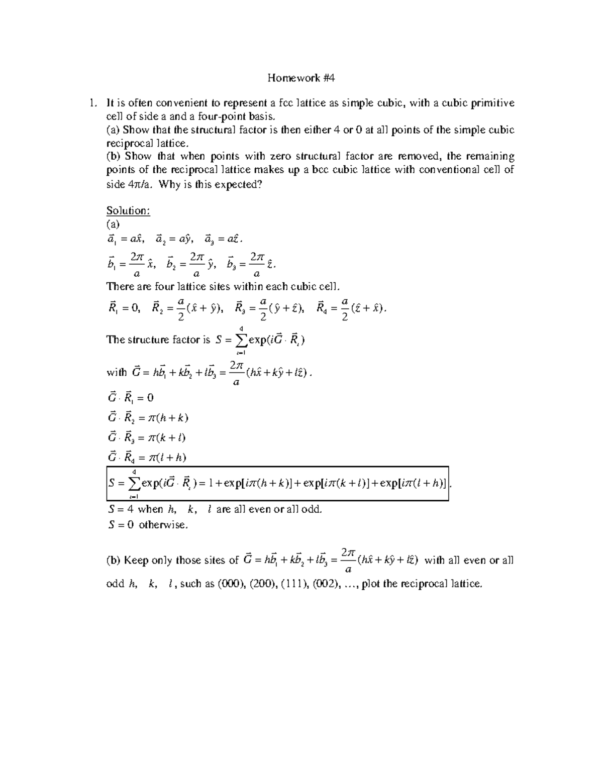 HW-4-solution - Solution of HW #4 - Homework # It is often convenient ...