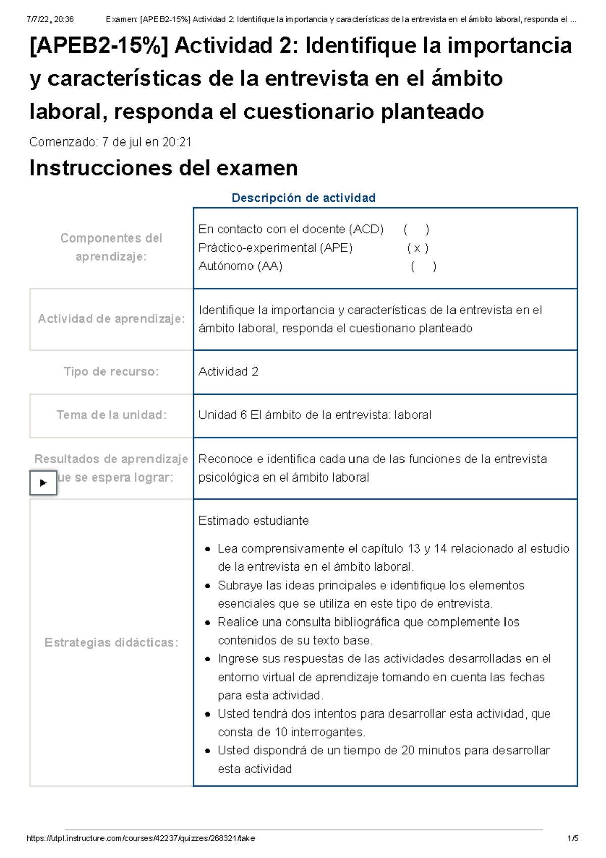 Examen [APEB 2-15%] Actividad 2 Identifique la importancia y características de la entrevista en ...