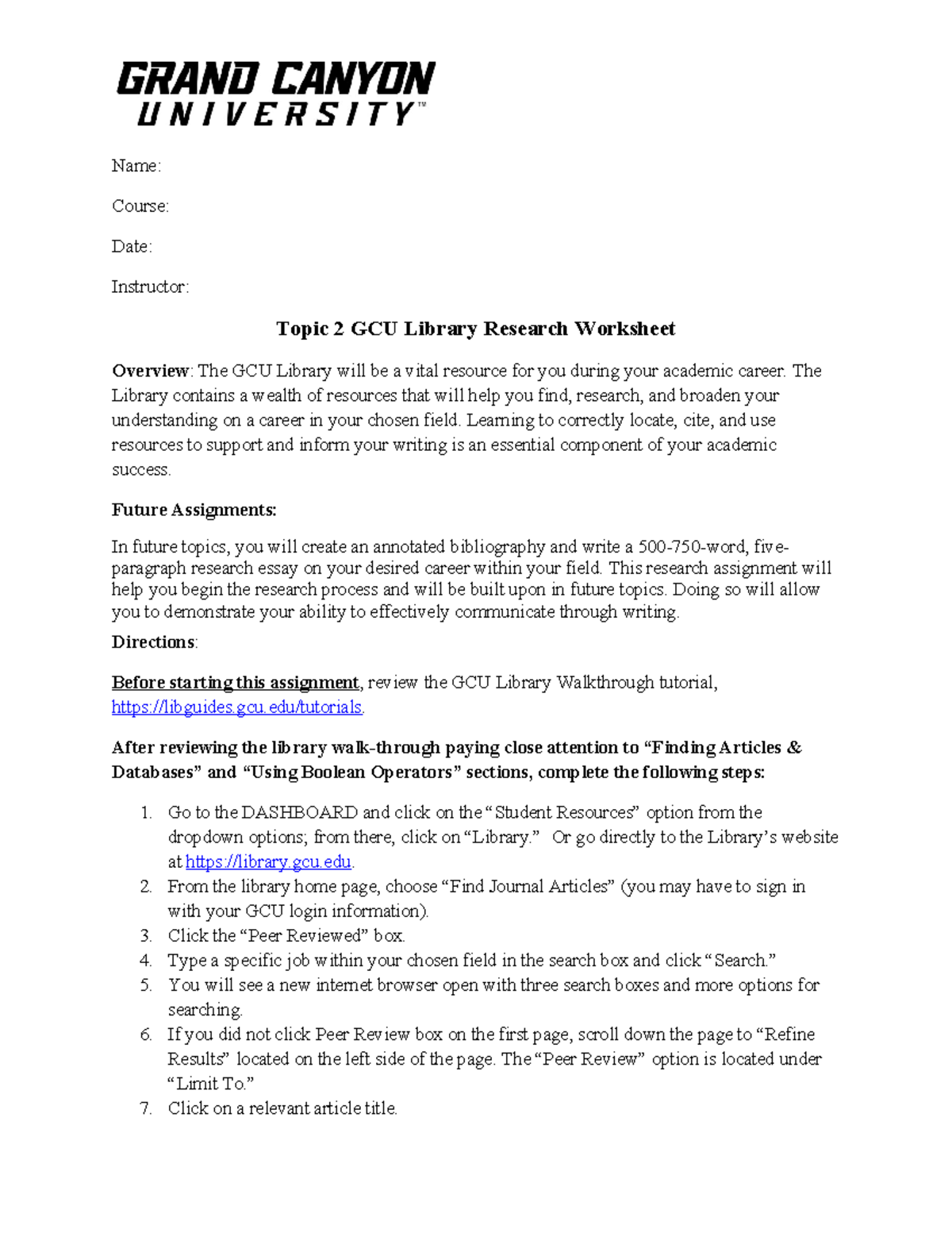 UNV-303-RS-T2: GCU Library Research Assignment Overview and Guide - Studocu