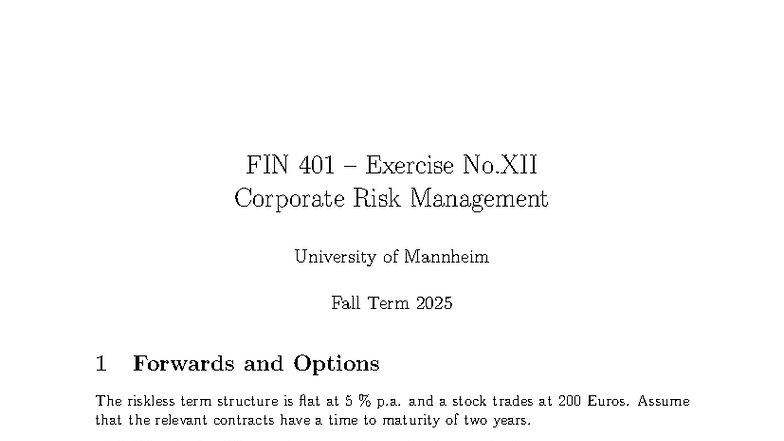 FIN 401 Exercise XII: Corporate Risk Management Analysis - Studocu