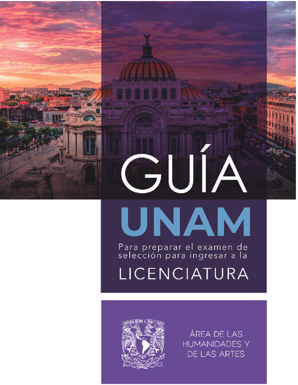 Guía UNAM 2023 - Prepárate para el Examen de Selección Área 4 - Studocu