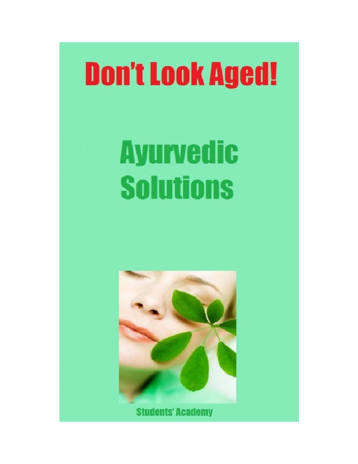 Ayurvedic Solutions for Acne & Skin Care: Home Remedies Guide - Studocu