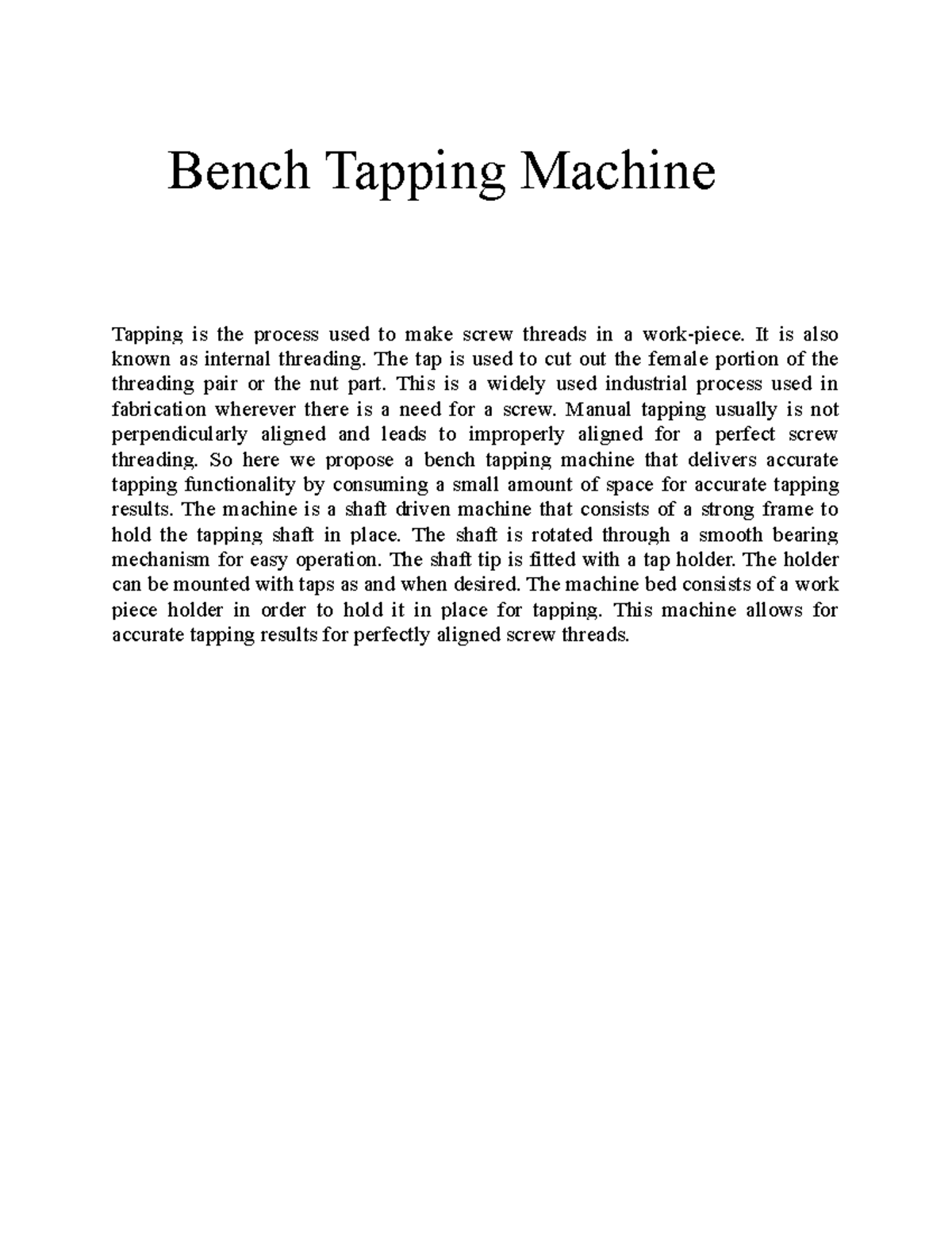 MEC88 - It's - Bench Tapping Machine Tapping is the process used to ...