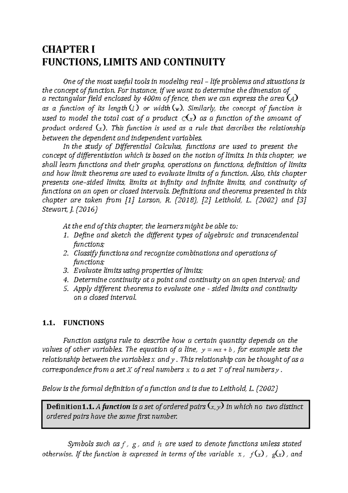 Differential Calculus 8 - CHAPTER I FUNCTIONS, LIMITS AND CONTINUITY One of the most useful ...