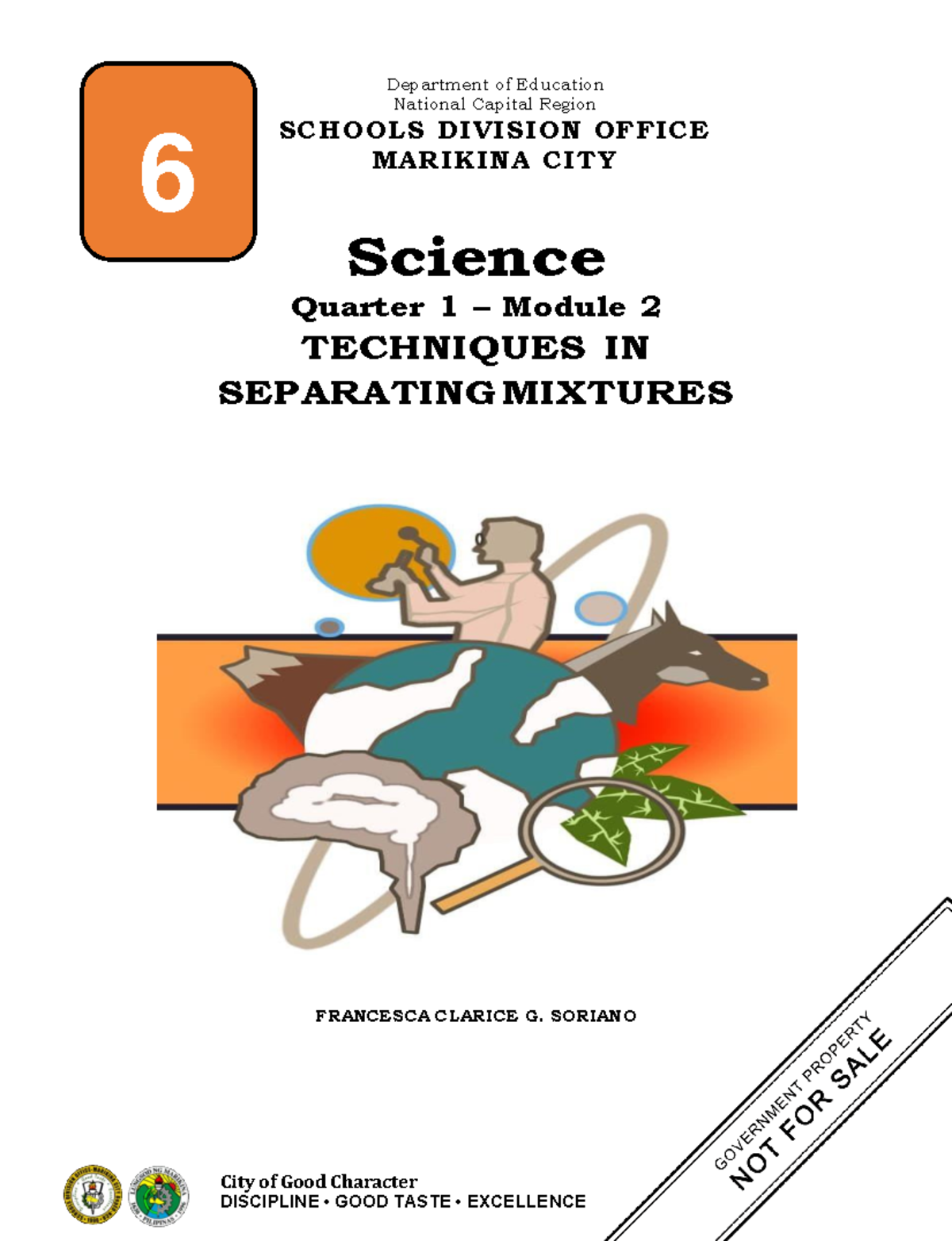 SCI6 Q1 M2 Techniques for Separating Mixtures - Comprehensive Guide - Studocu