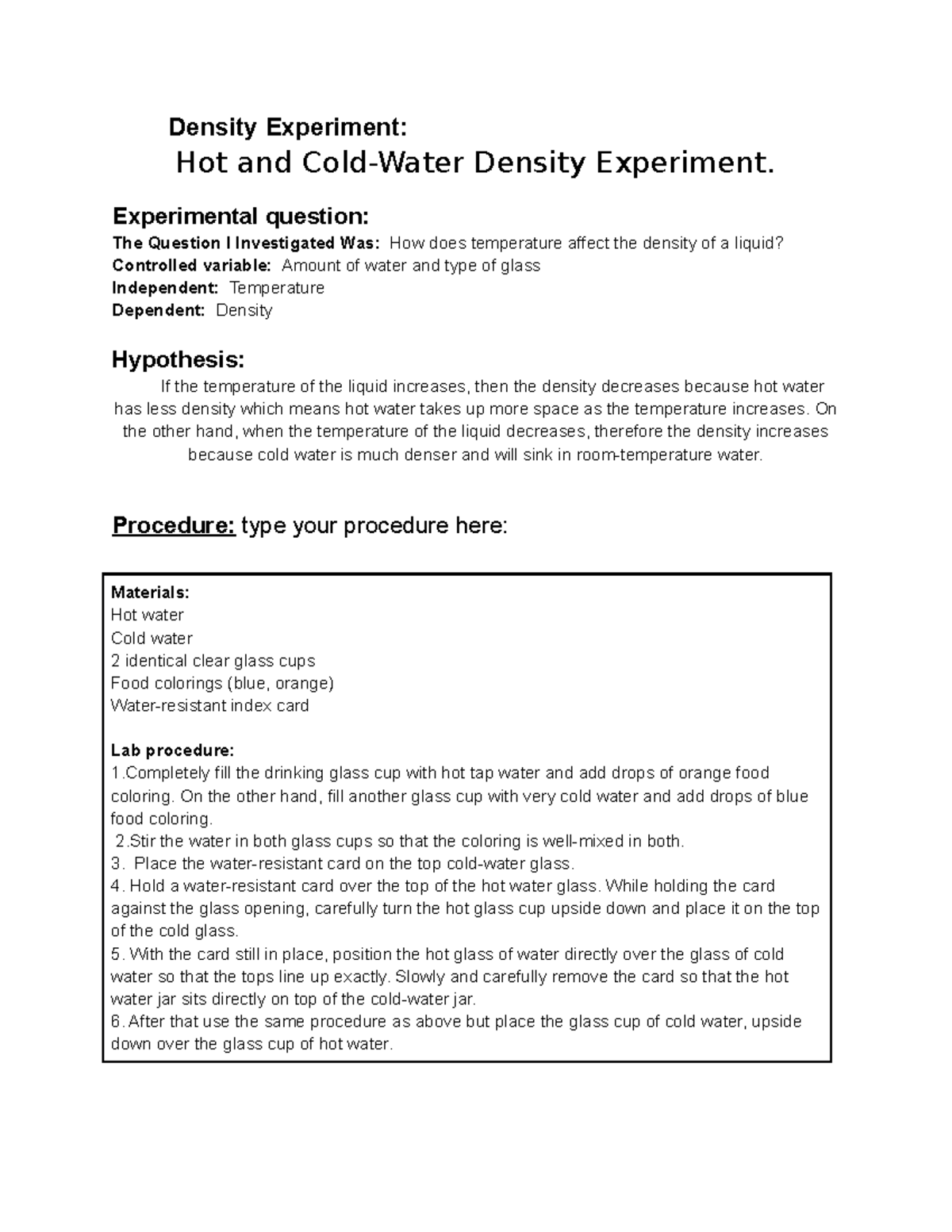 Density Lab @ Home Procedure, Data, CER - Density Experiment: Hot and ...