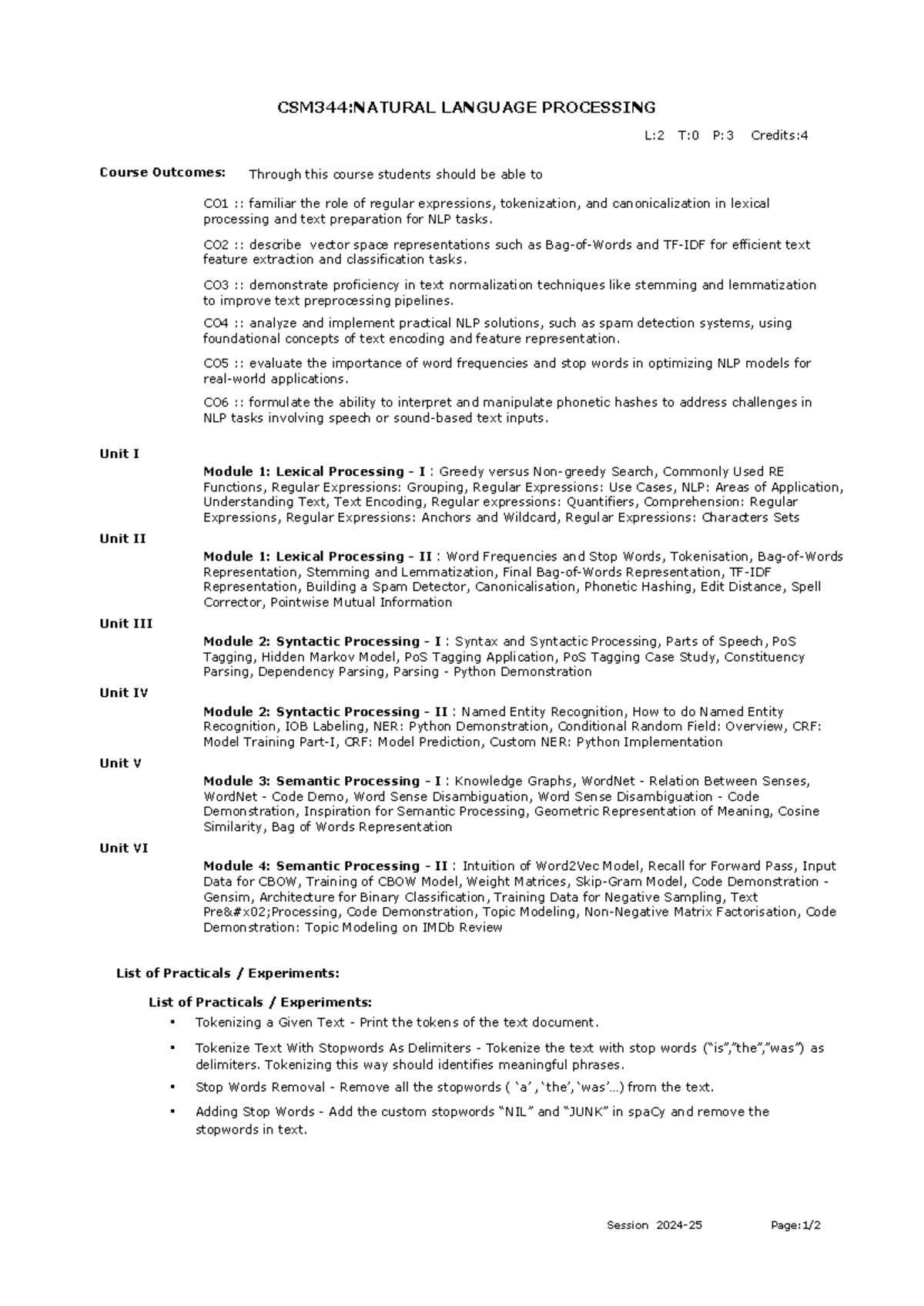Syllabus - CSM344:NATURAL LANGUAGE PROCESSING Course Outcomes: CO1 ...