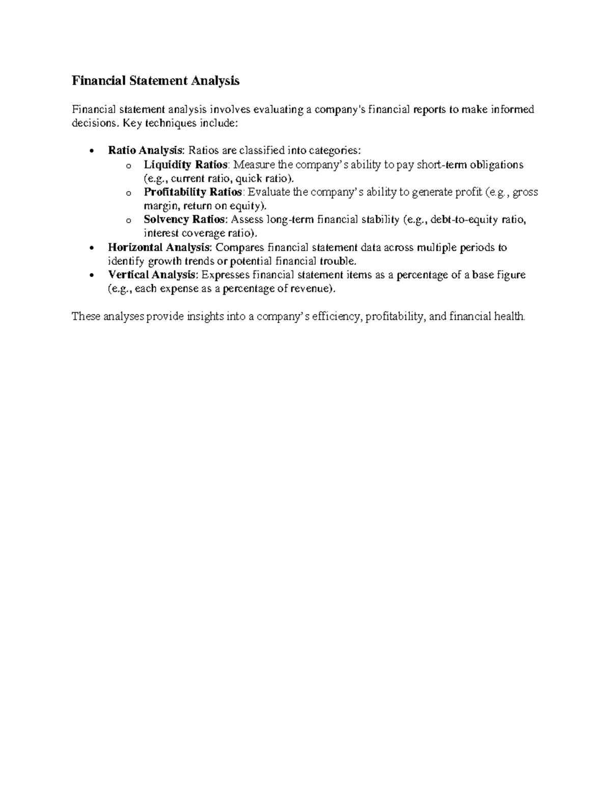 Analysis - Financial Statement Analysis Financial statement analysis involves evaluating a ...