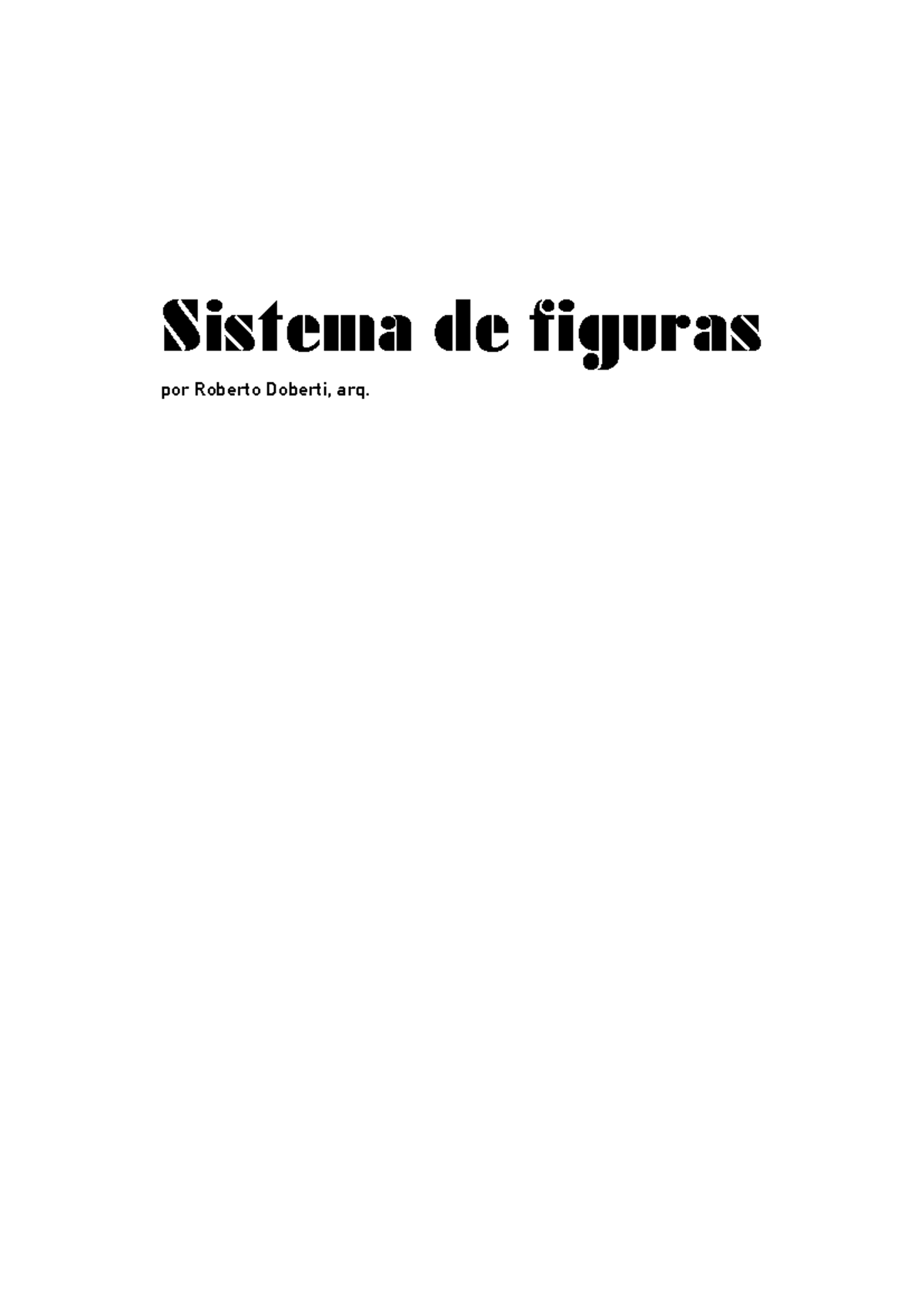 Sistema de Figuras: Clasificación y Percepción Visual por Roberto ...