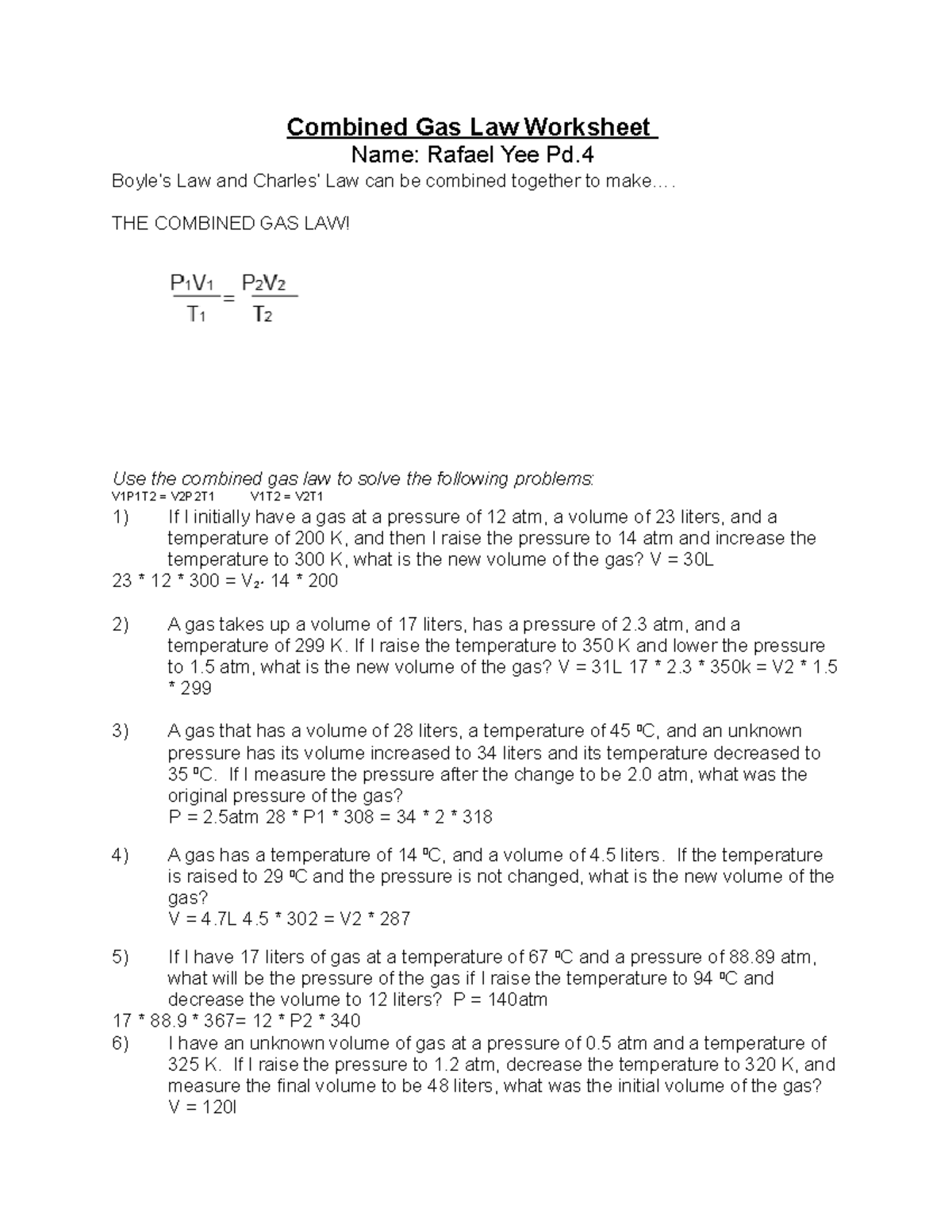 Combined Gas Law Worksheet - Combined Gas Law Worksheet Name: Rafael ...