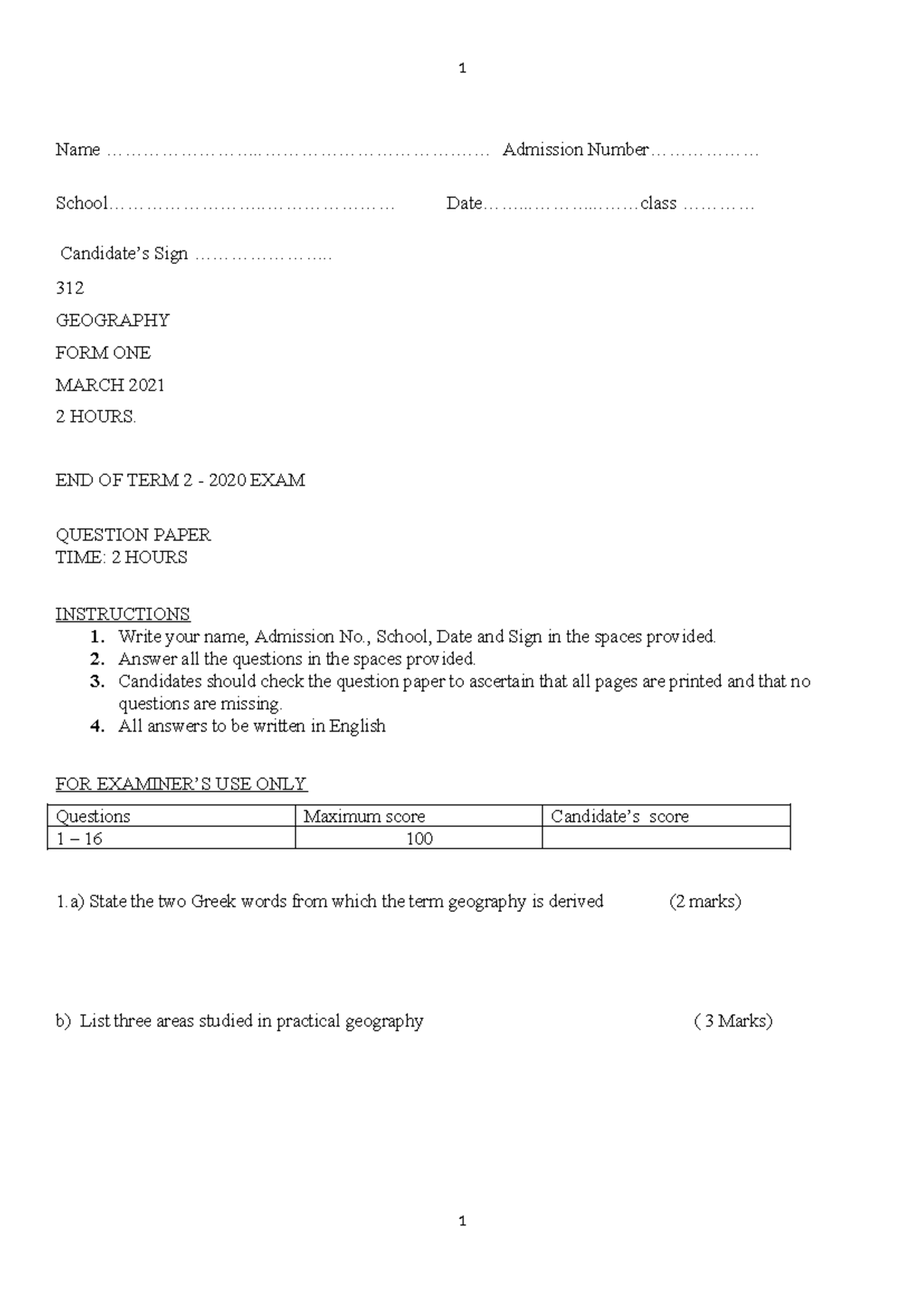 End of Term 2 Geography Exam Paper 312 GEOGRAPHY FORM ONE March 2021 ...