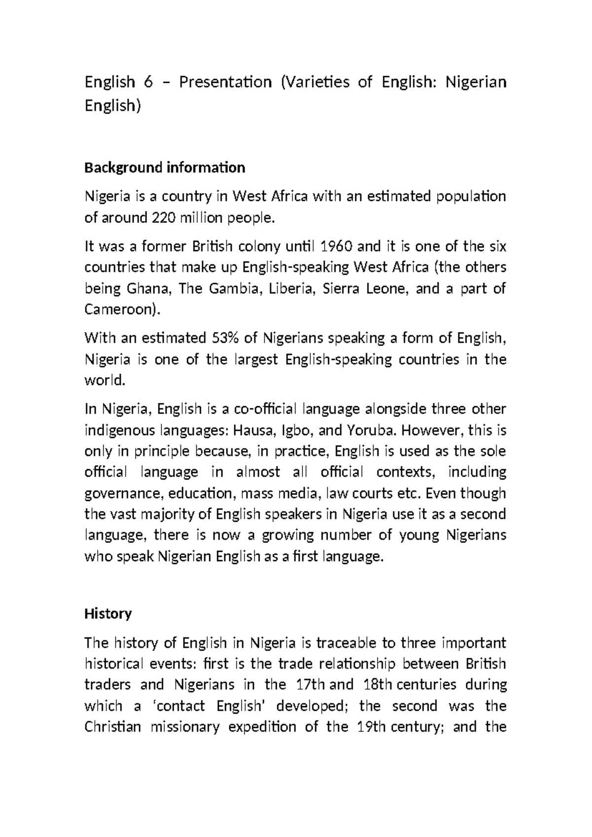 English 6 Presentation: Varieties of Nigerian English - Studocu