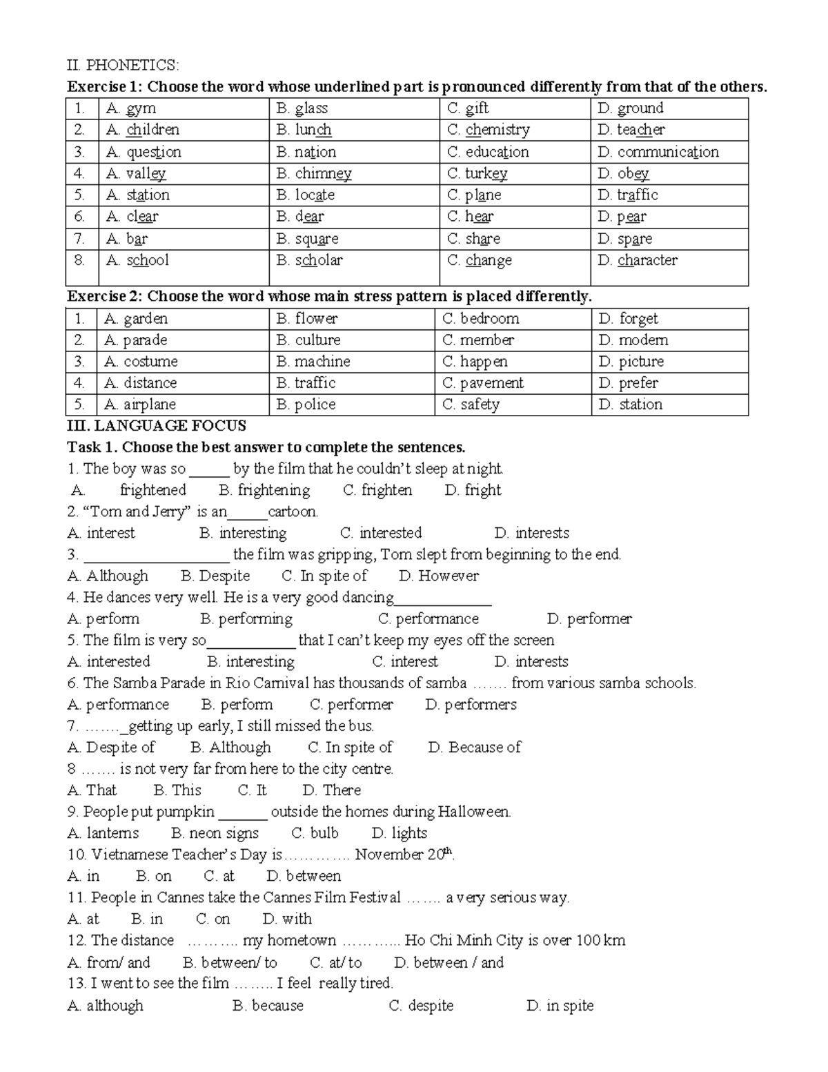 ĐỀ CƯƠNG ANH 7 GIỮA HỌC KÌ 2 - II. PHONETICS: Exercise 1: Choose the word whose underlined part ...