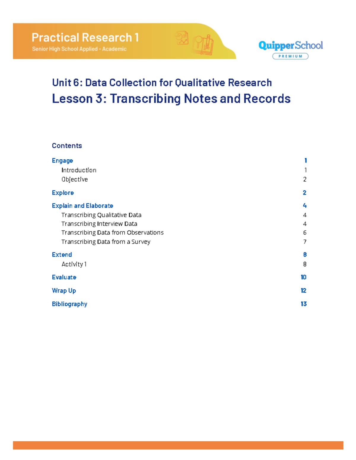 Unit 6: Qualitative Research Lesson 3 - Transcribing Notes & Records ...
