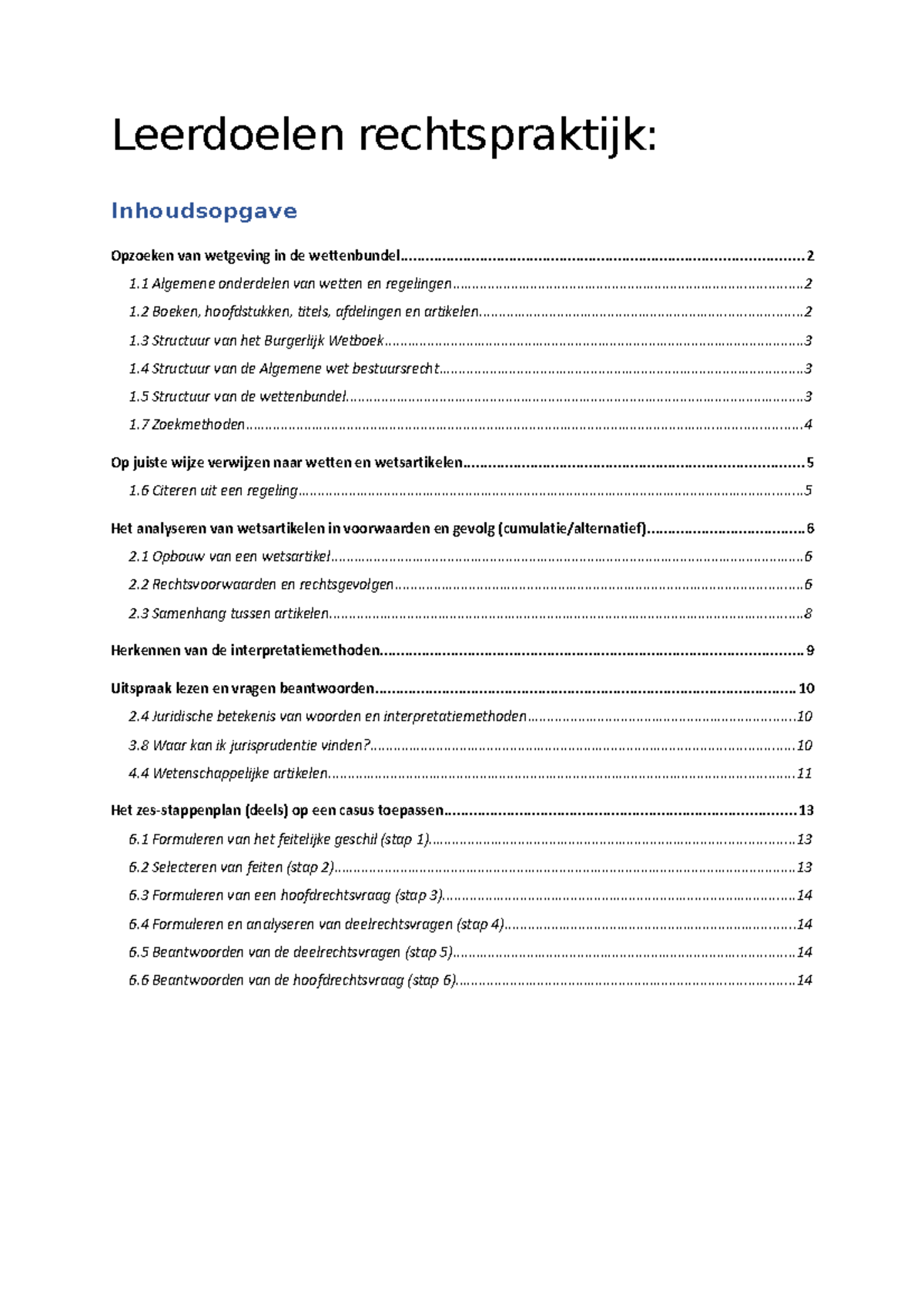 Leerdoelen Rechtspraktijk: Wetten, Verwijzingen en Casus Analyse ...