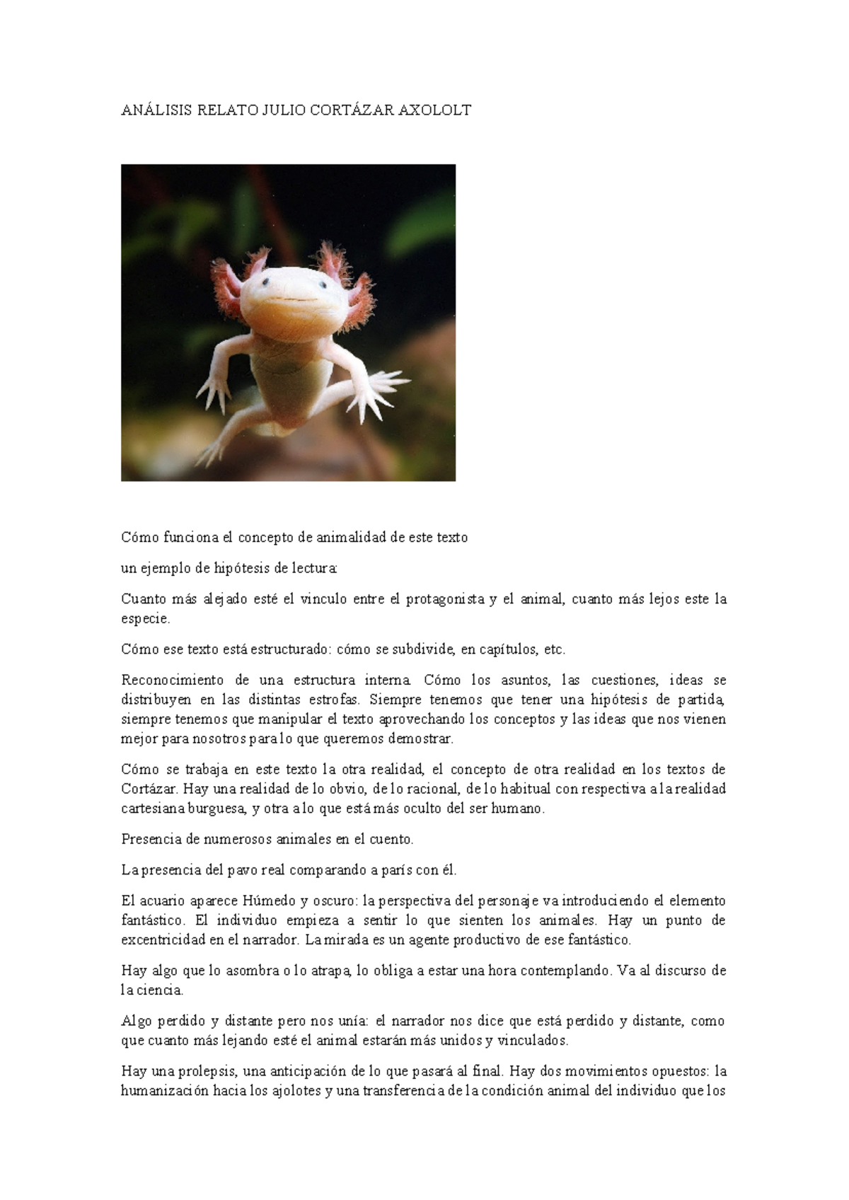 Análisis de "Axolotl" y otros cuentos de Julio Cortázar - Studocu