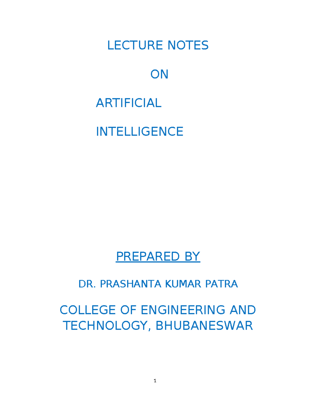 AI Lect Notes - LECTURE NOTES ON ARTIFICIAL INTELLIGENCE PREPARED BY DR ...