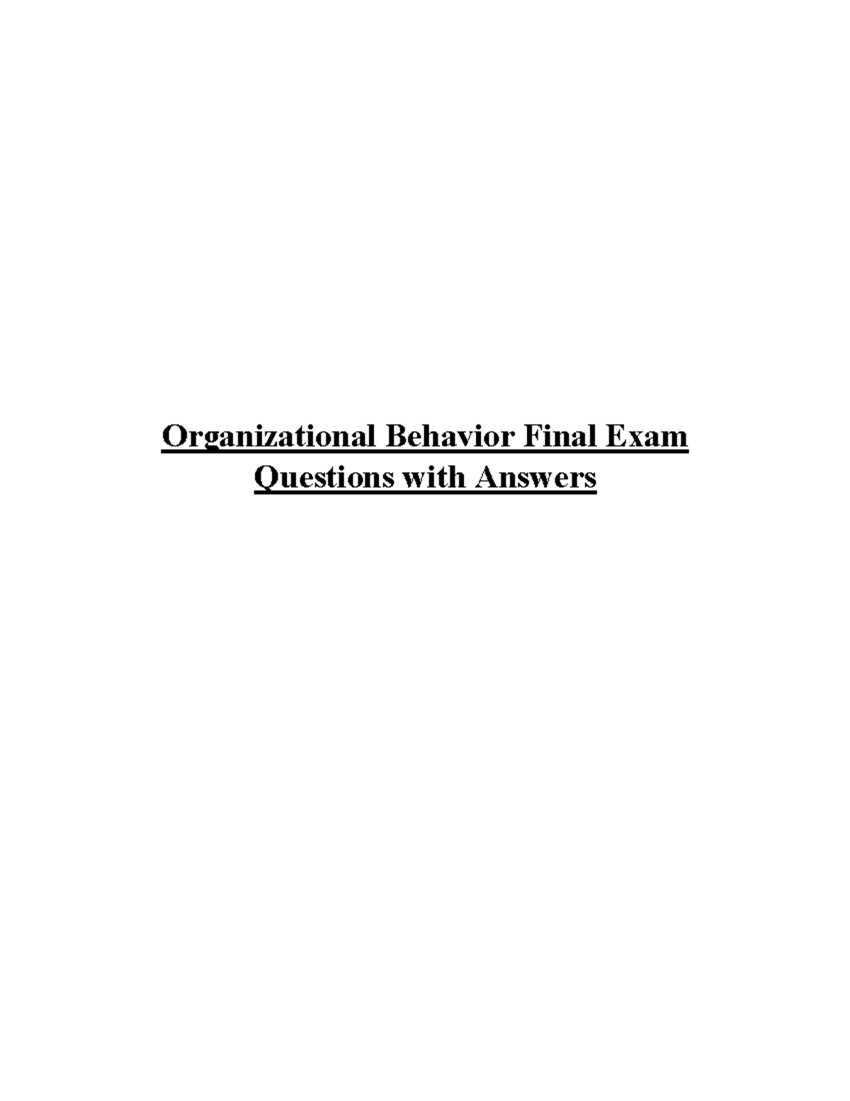 Organizational Behavior Final Exam Questions with Answers - Studocu