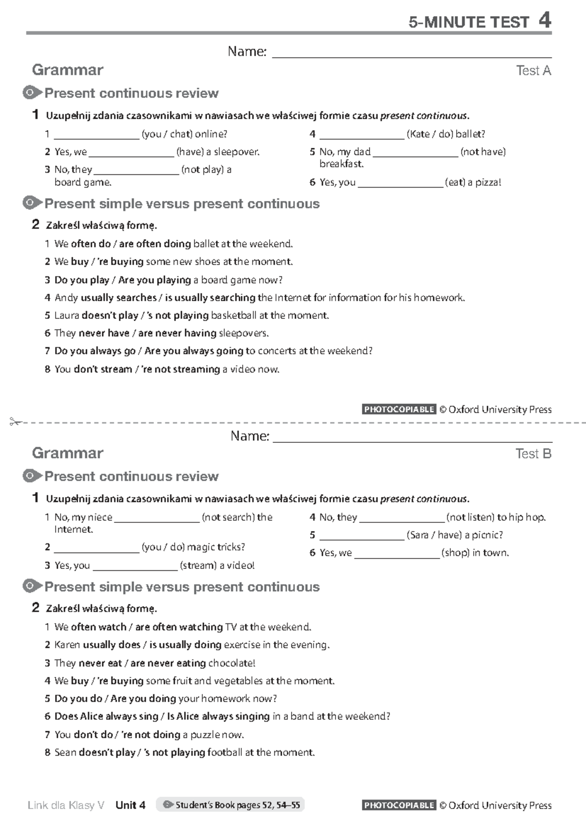 L5 U4 5-Minute Grammar Test: Present Continuous Review - Studocu