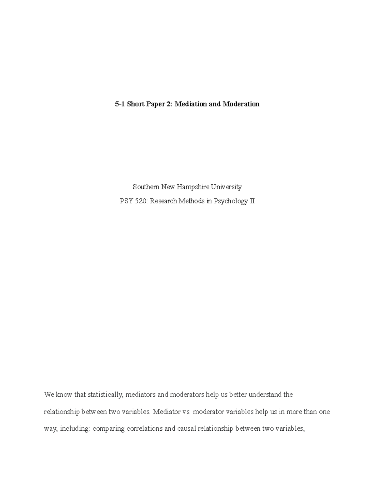PSY 520: Mediation and Moderation in Research Methods - Short Paper ...