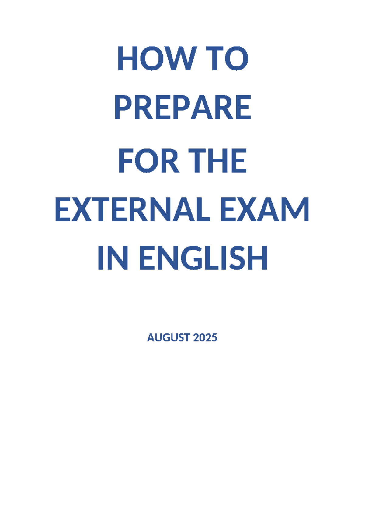 English External Exam Study Guide 2025: Preparation for Success - Studocu