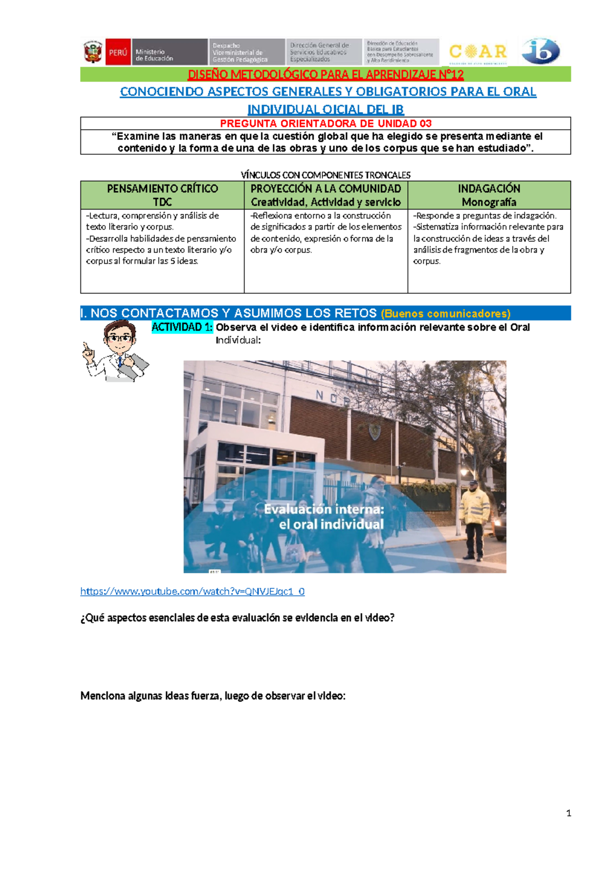 DISEÑO METODOLÓGICO PARA EL ORAL INDIVIDUAL DEL IB - UNIDAD 03 - Studocu