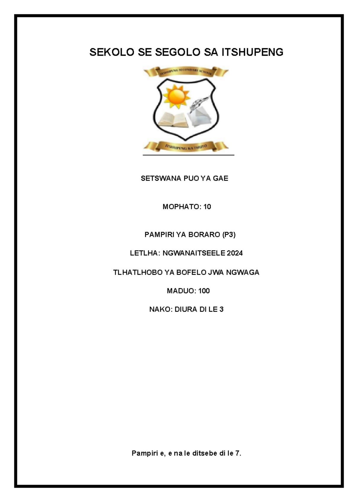 Setswana HL P3 Grade 10 - Ngwanaitseele 2024 Exam Guide - Studocu