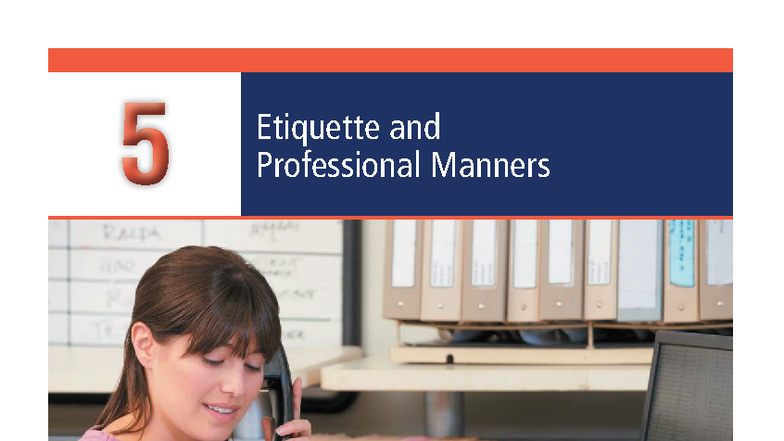 M05_BEND4203_03_SE_C05: Etiquette and Professional Manners in ...