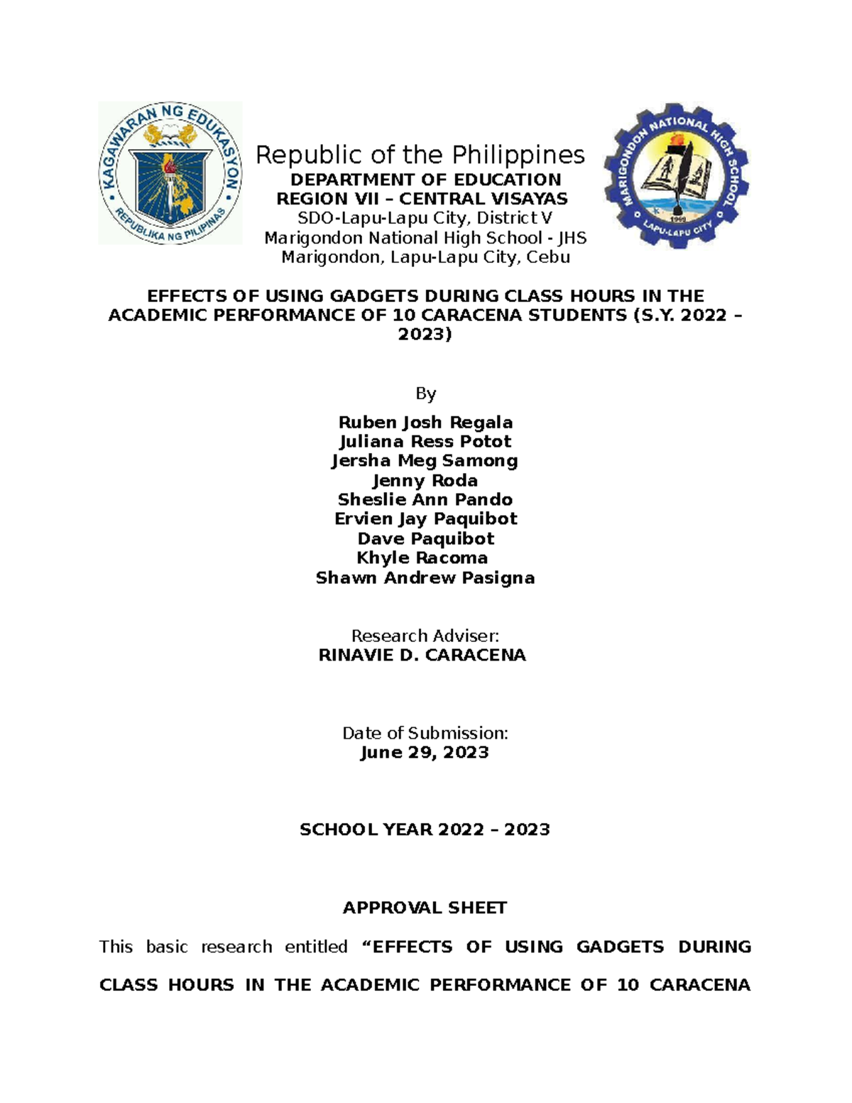 Effects OF Using Gadgets During Class Hours TO THE Academic Perfoemance ...