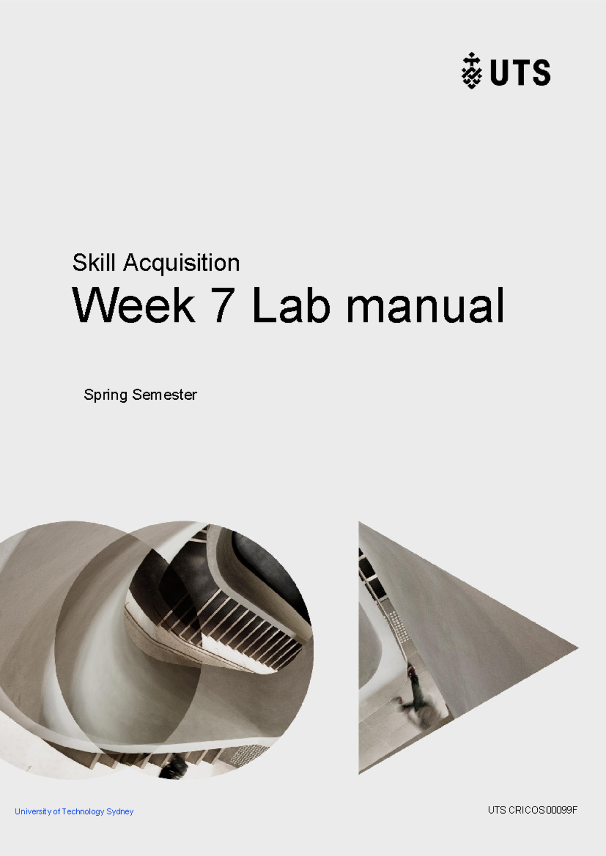 UTS Skill Acquisition Lab Manual W07: Optimizing Practice Techniques ...