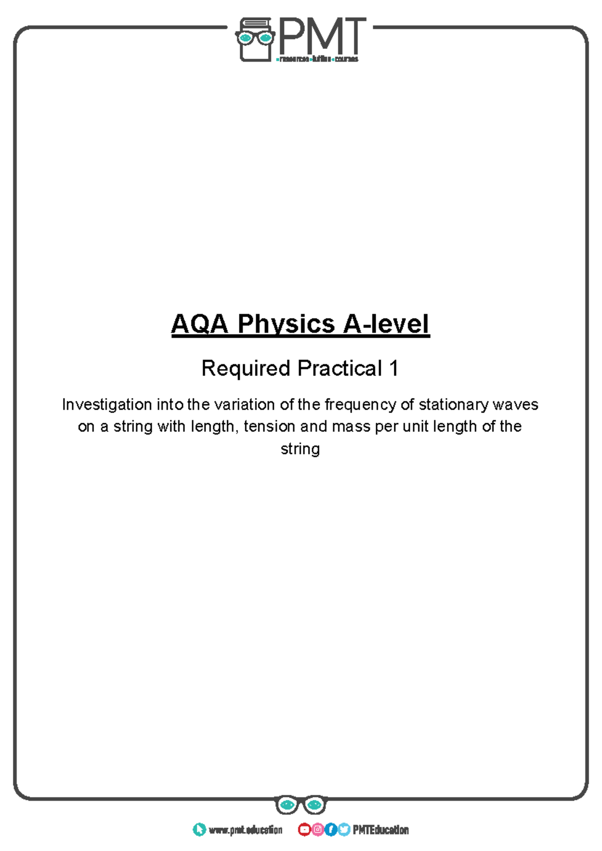 AQA Physics RP 01: Investigating Stationary Waves on a String - Studocu