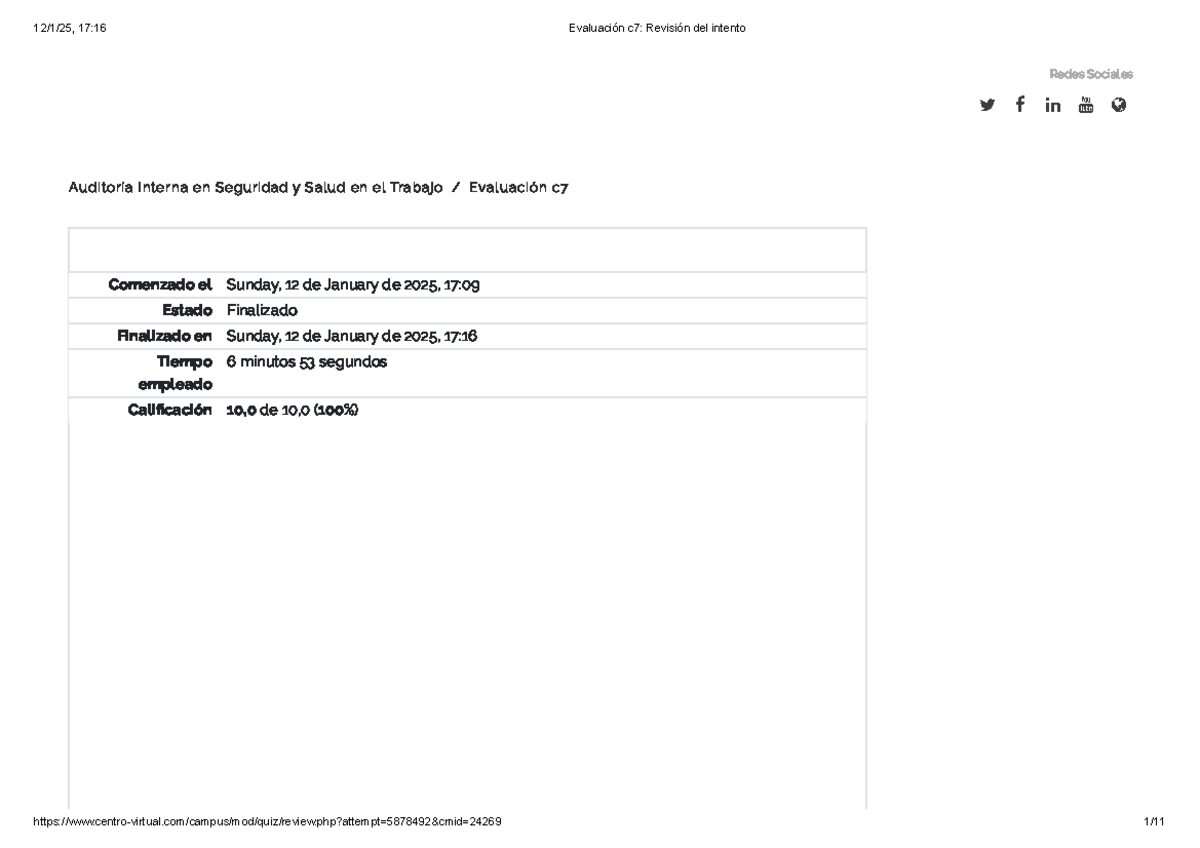 Evaluación c7 Revisión del intento - Redes Sociales Auditoría Interna en Seguridad y Salud - Studocu