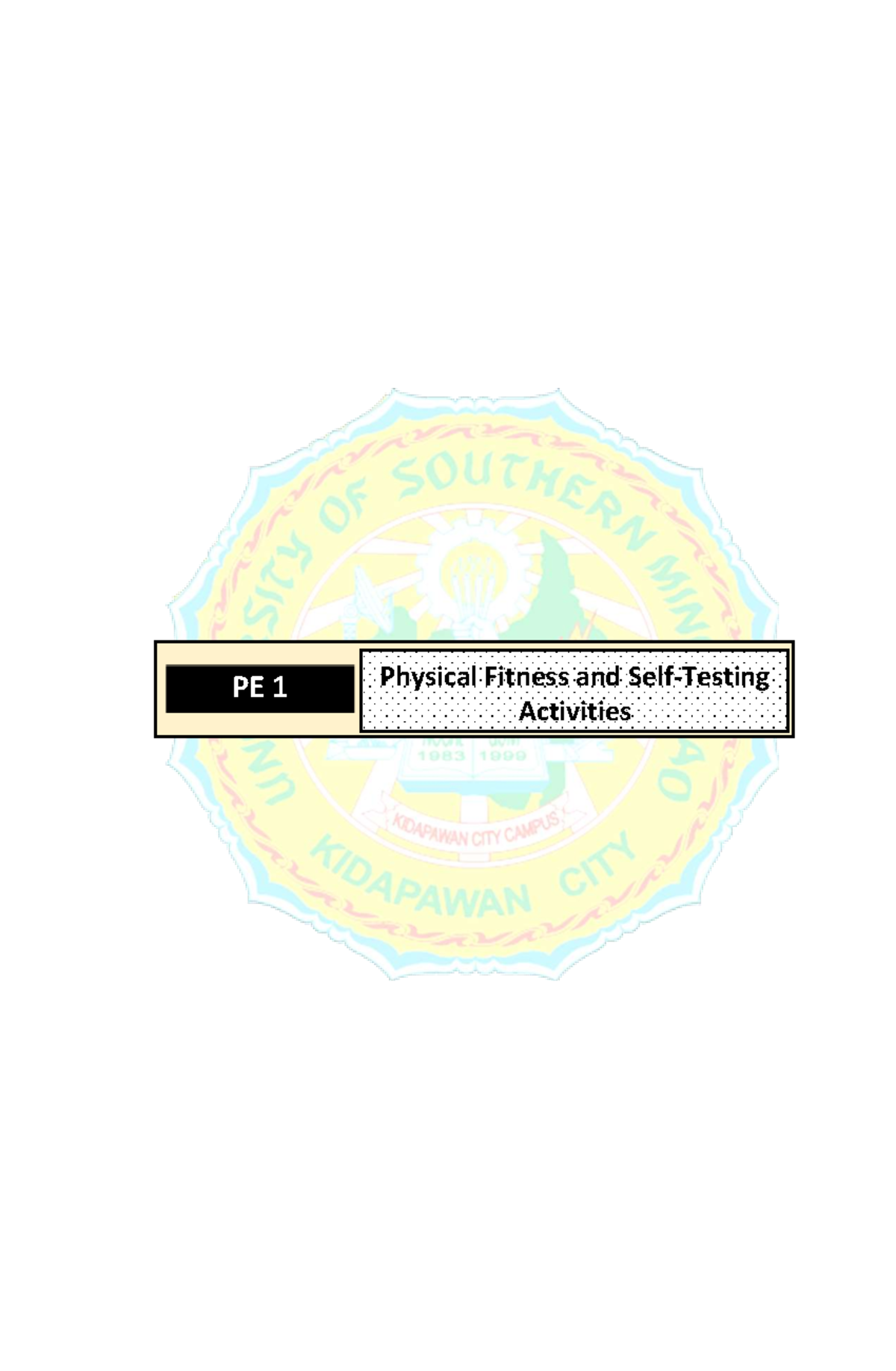 WEEK 4 Module PE 1 2020 - for fitness - Physical Fitness and Self ...