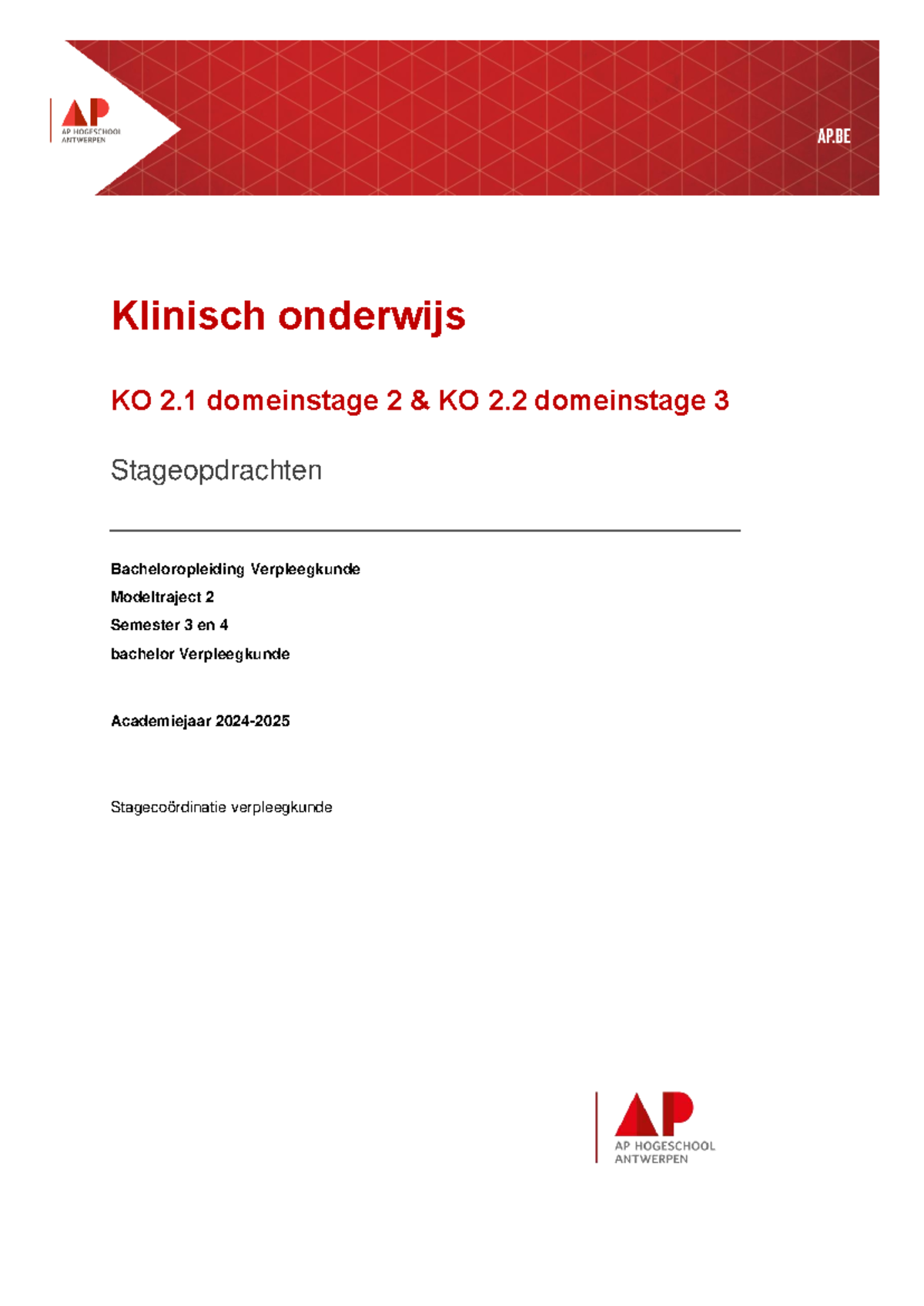 Stageopdrachten Verpleegkunde KO 2.1 en KO 2.2 - 2024-2025 - Studocu