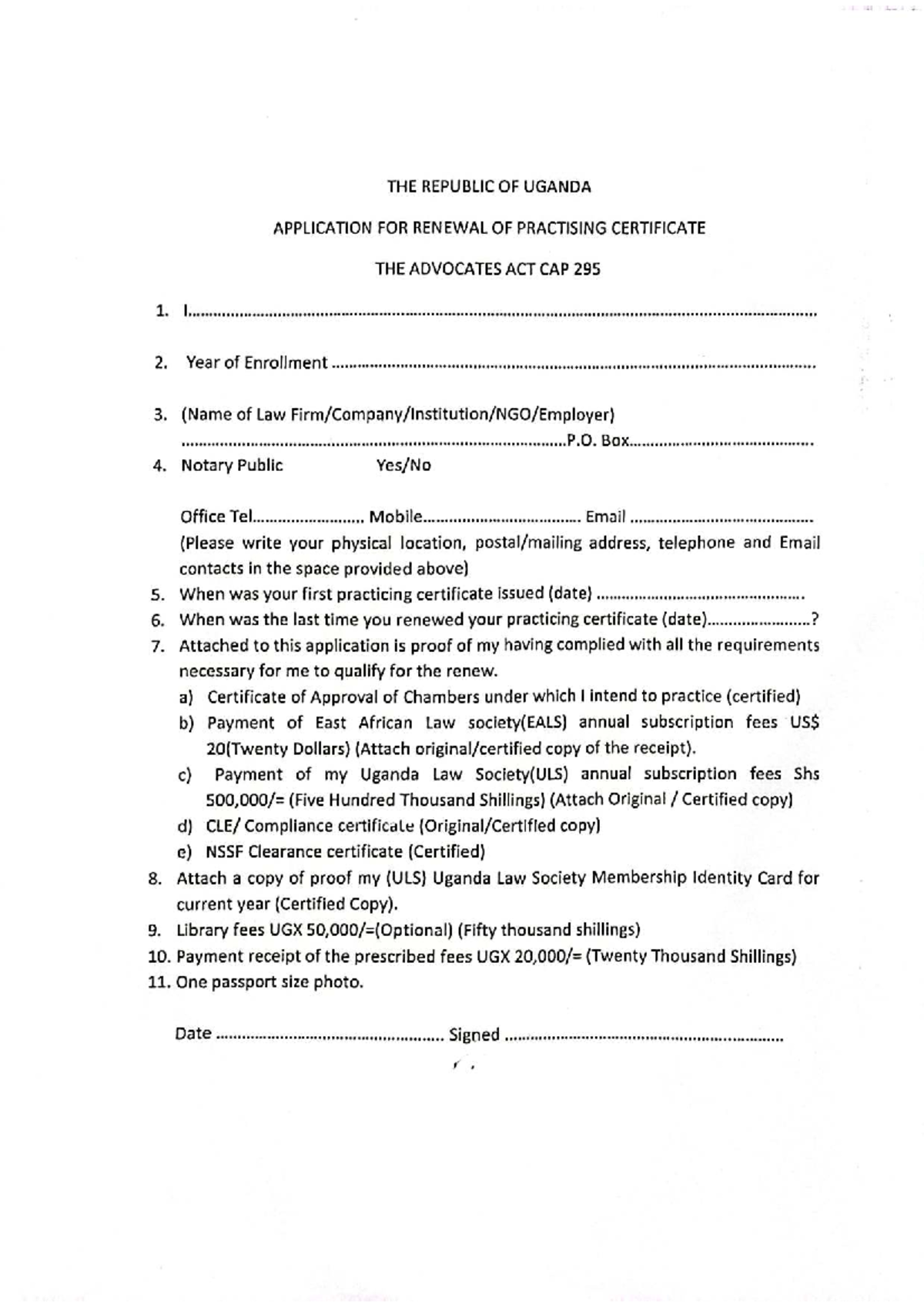 Uganda Practising Certificate Renewal Application - Advocates Act - Studocu