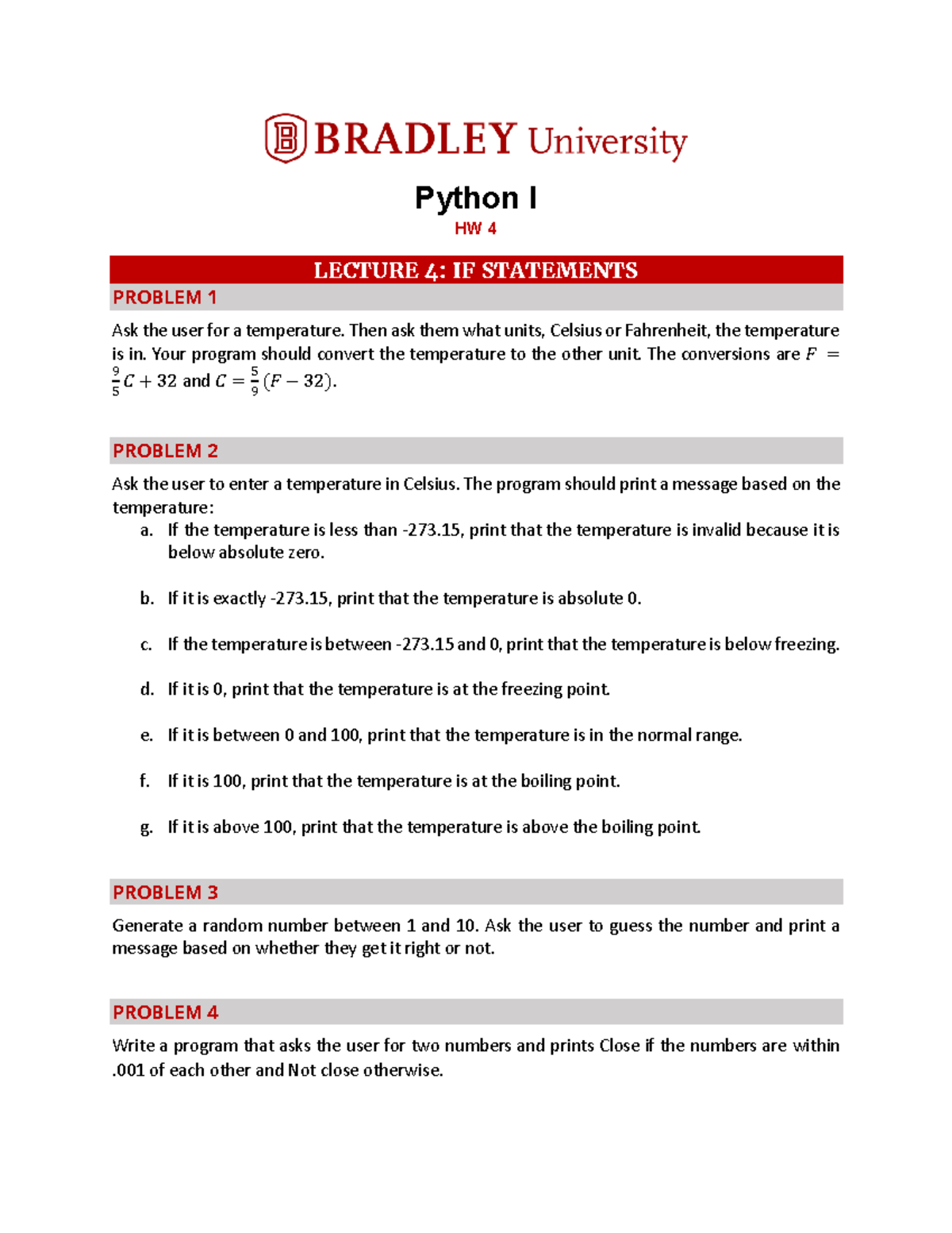 HW 4 - Introduction To Python Programming (CS 141) -Assignment - Python I HW 4 LECTURE 4 : IF ...