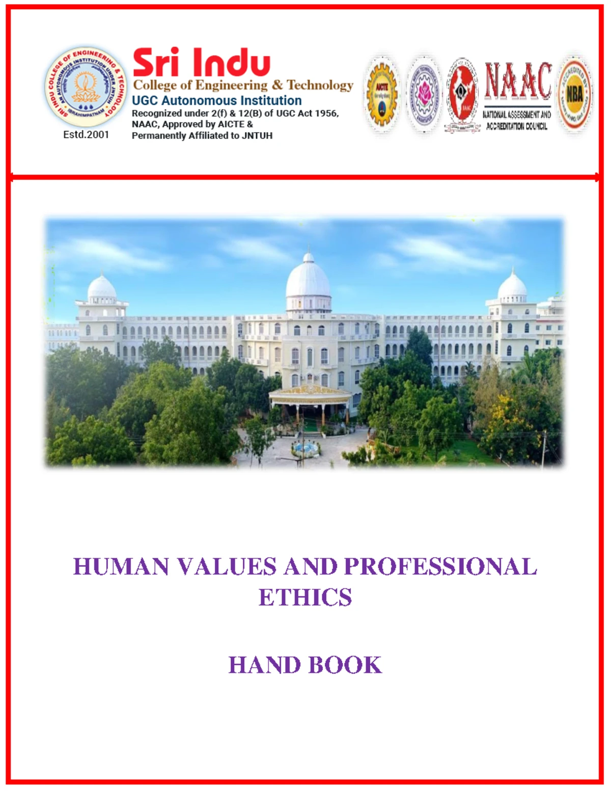 Syllabus - GE3791 HUMAN VALUES AND ETHICS L T P C 2 0 0 2 COURSE ...