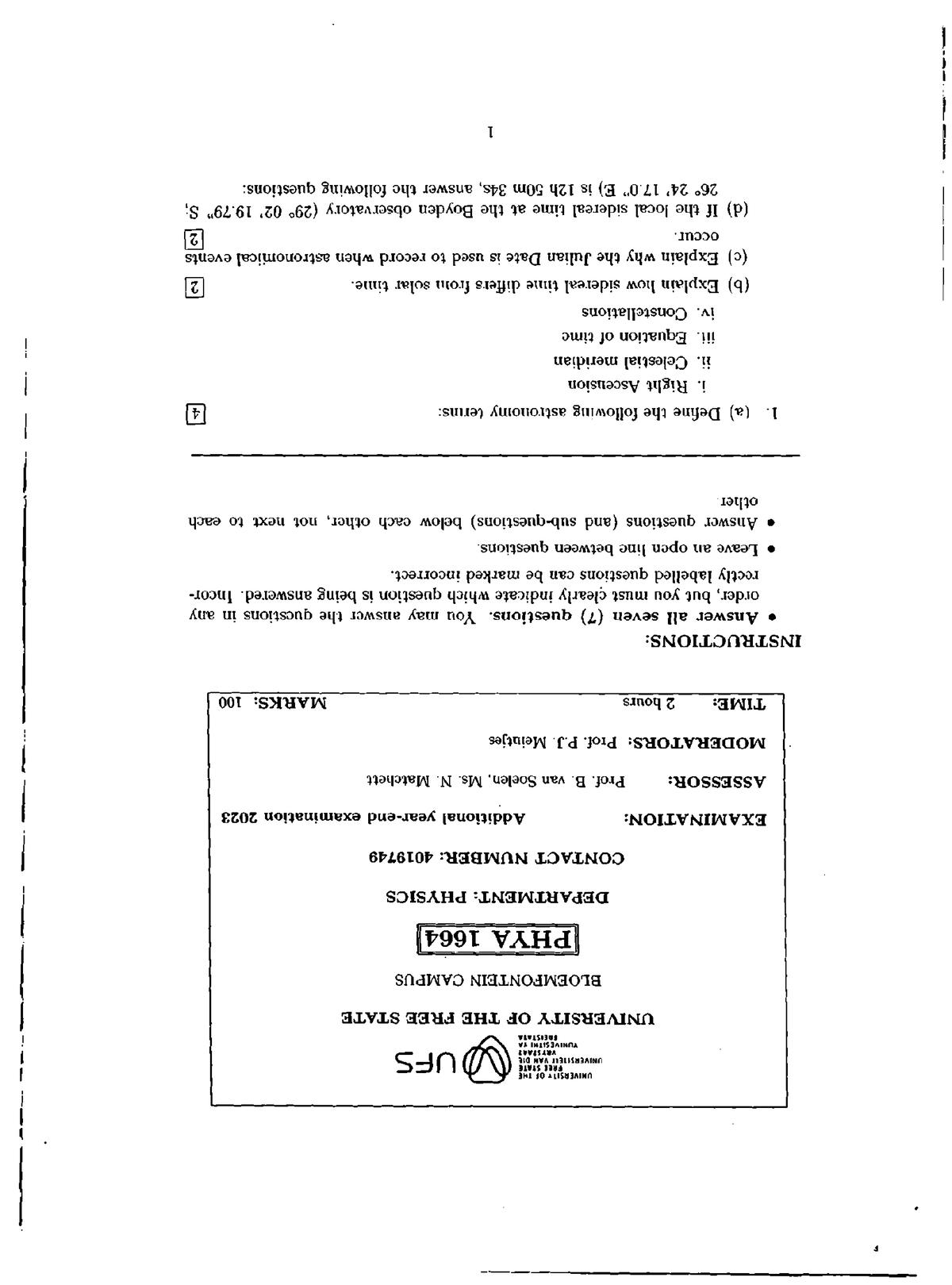 June Exam Paper - UNIVERSITY OF THE FREE STATE UNIVERSITELY VAN D1E UFS ...