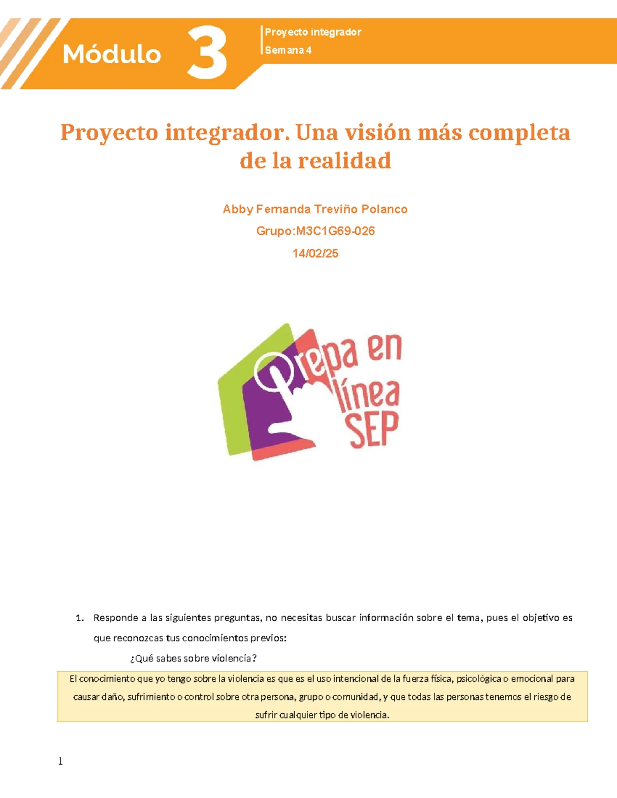 M3S1AI Actividad integradora 1. Un hecho histórico, diferentes ...