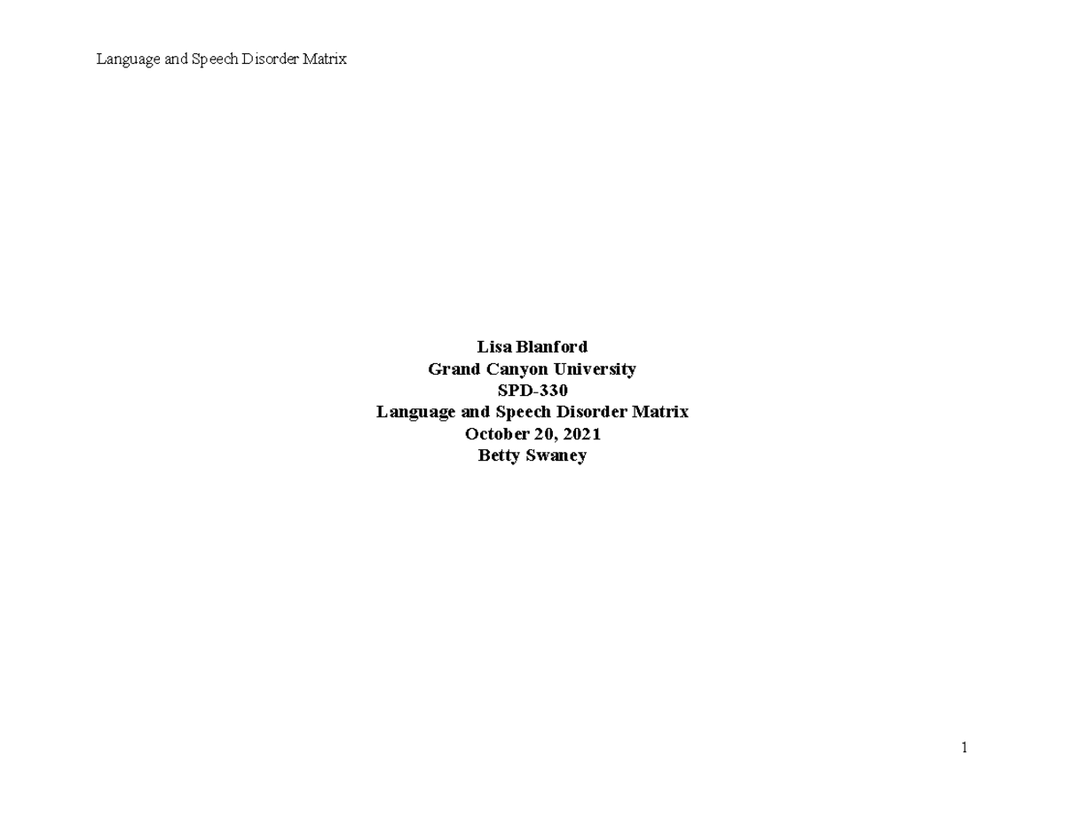 SPD-330-RS-Language and Speech Disorder Matrix - Lisa Blanford Grand Canyon University SPD ...
