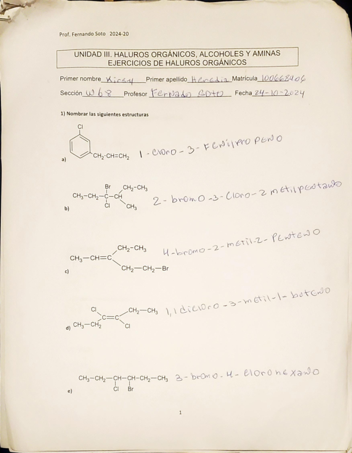 Ejercicios de Haluros Orgánicos, Alcoholes y Aminas - Química Orgánica 3 - Studocu