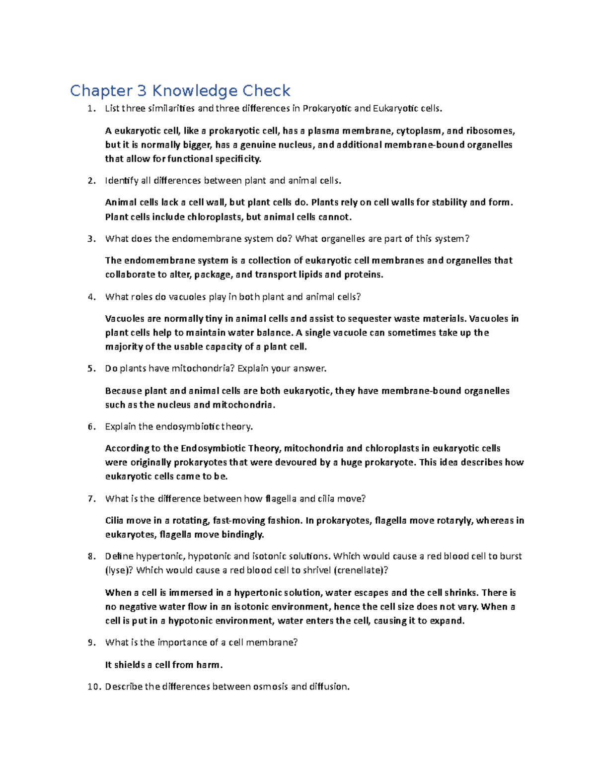 KNOWLEDGE CHECK 3 - Chapter 3 Knowledge Check List three similarities ...