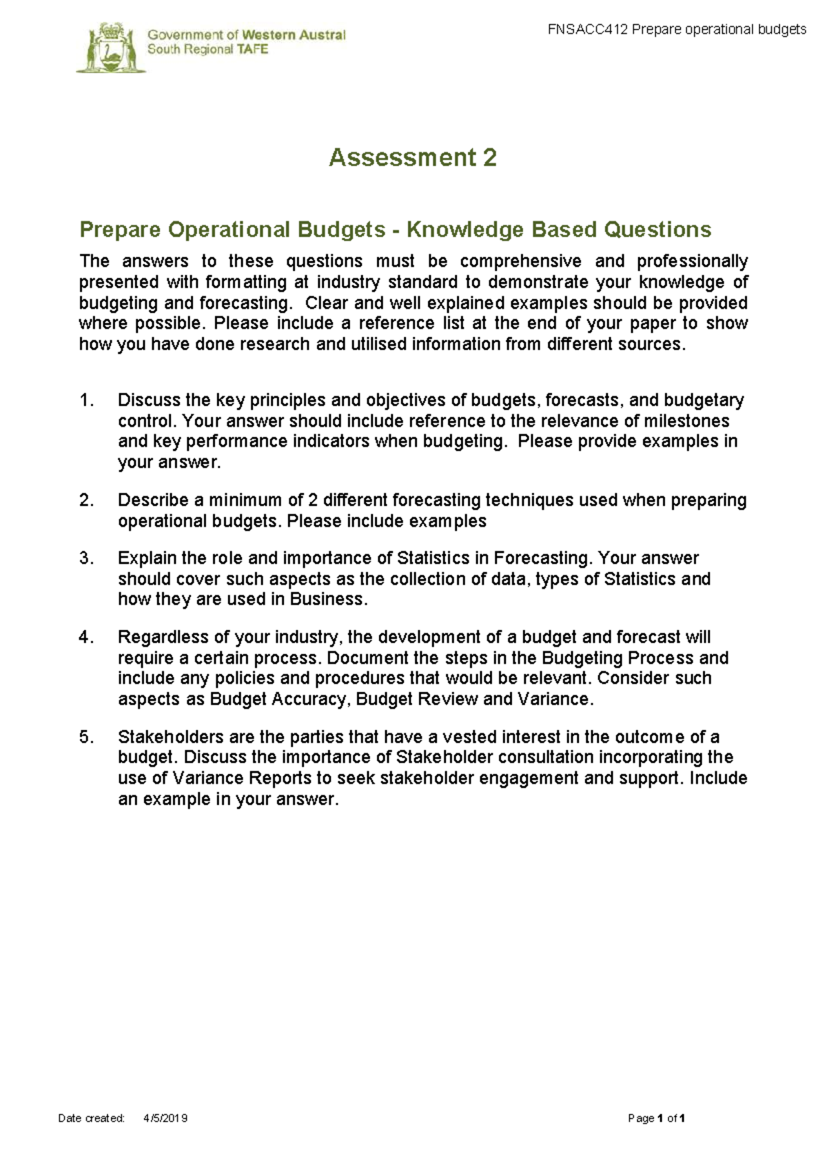 FNSACC 412 - Assessment 2: Prepare Operational Budgets & KQ - Studocu