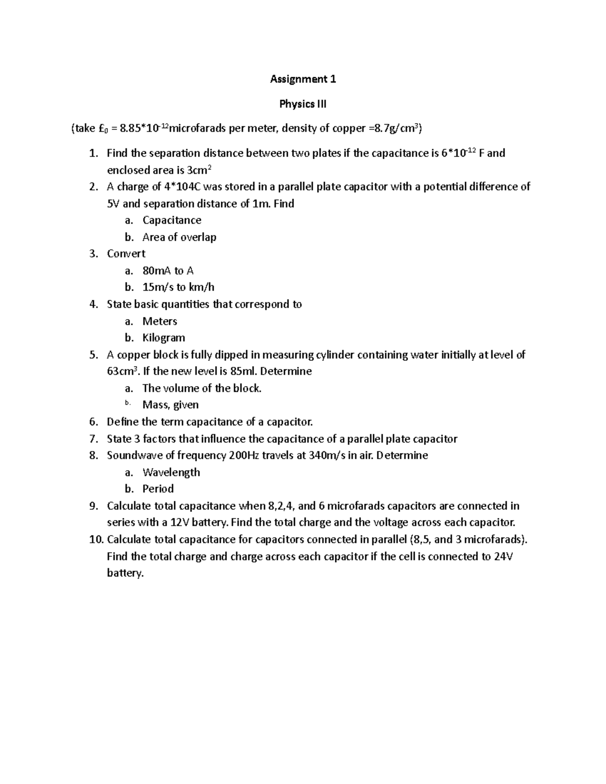 Assignment 1: PHY III - Capacitors and Basic Physics Concepts - Studocu