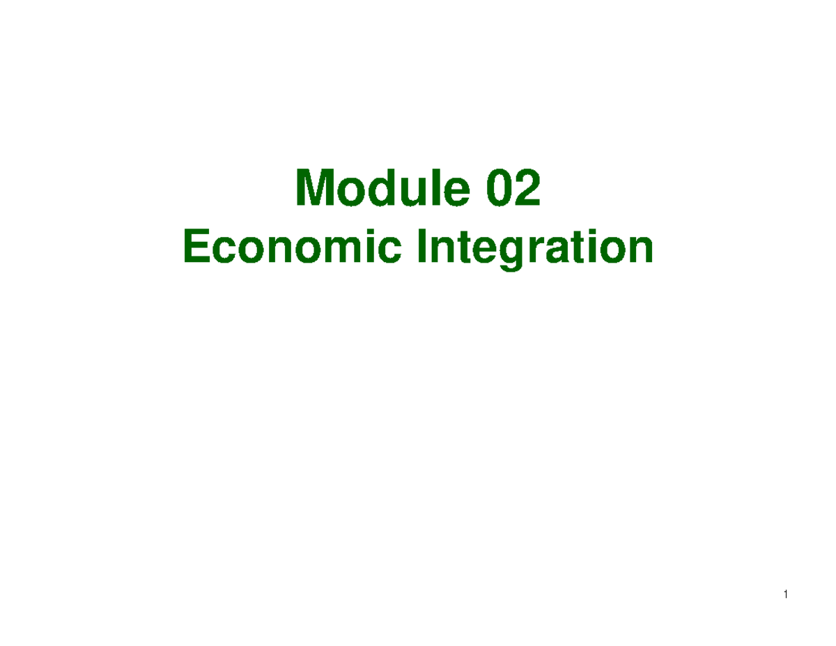 Module 02-Economic Integration - Module 02 Economic Integration ...