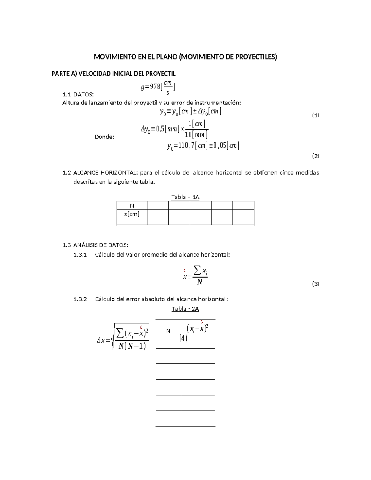 MOVIMIENTO EN EL PLANO: VELOCIDAD INICIAL DEL PROYECTIL (Parte A) - Studocu