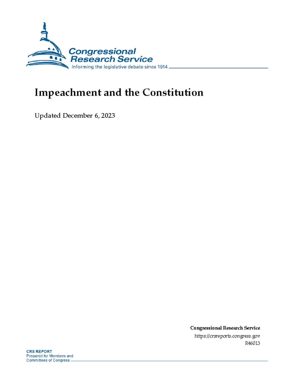 Impeachment and the Constitution: A Comprehensive Overview (R46013 ...