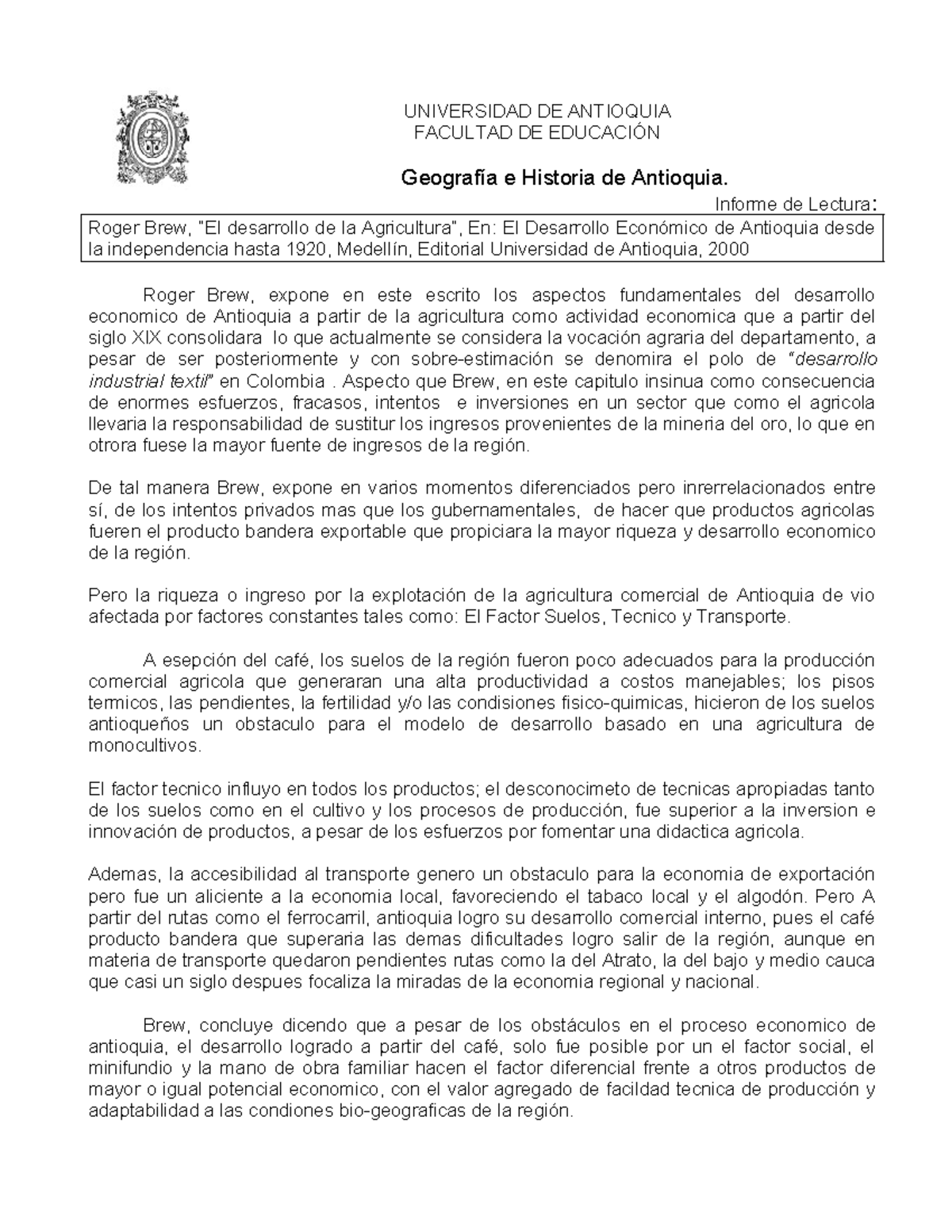 Informe de Lectura: Desarrollo Económico de Antioquia (1820-1920) - Studocu