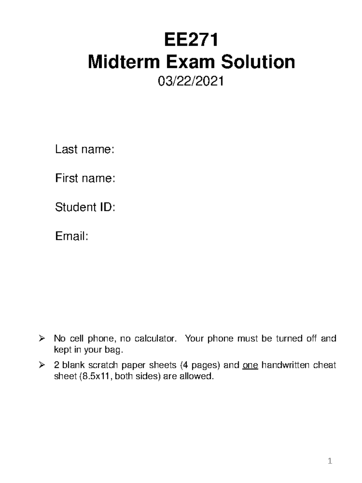 Midterm Solution - exam - EE Midterm Exam Solution 03/22/ Last name: First name: Student ID ...